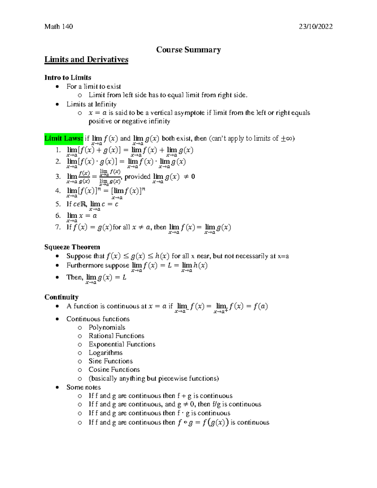 Math 140 Course Summary - Course Summary Limits and Derivatives Intro to Limits For a limit to ...