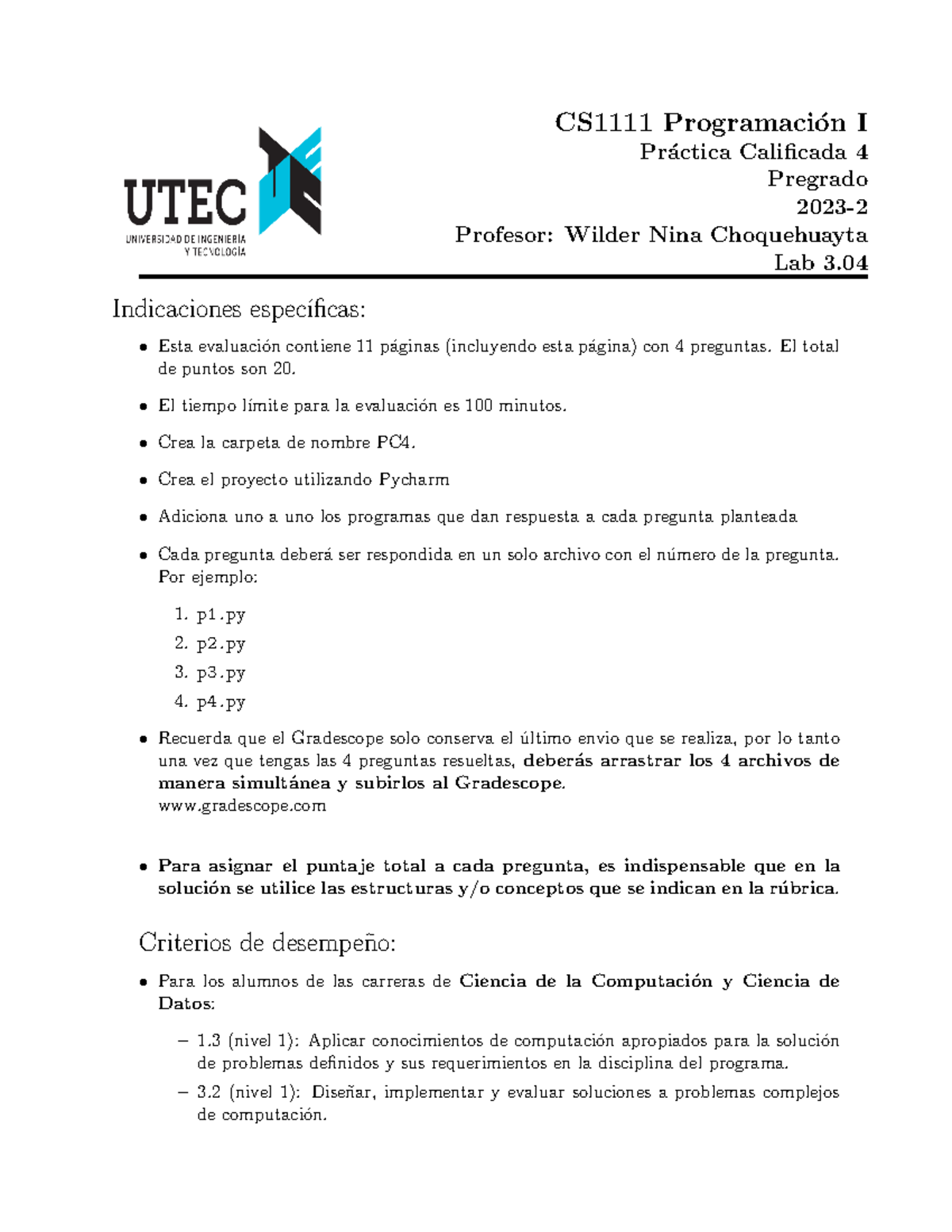 2023 2 Prog 1 PC4 3 04 - nose - CS1111 Programaci ́on I Pr ́actica ...