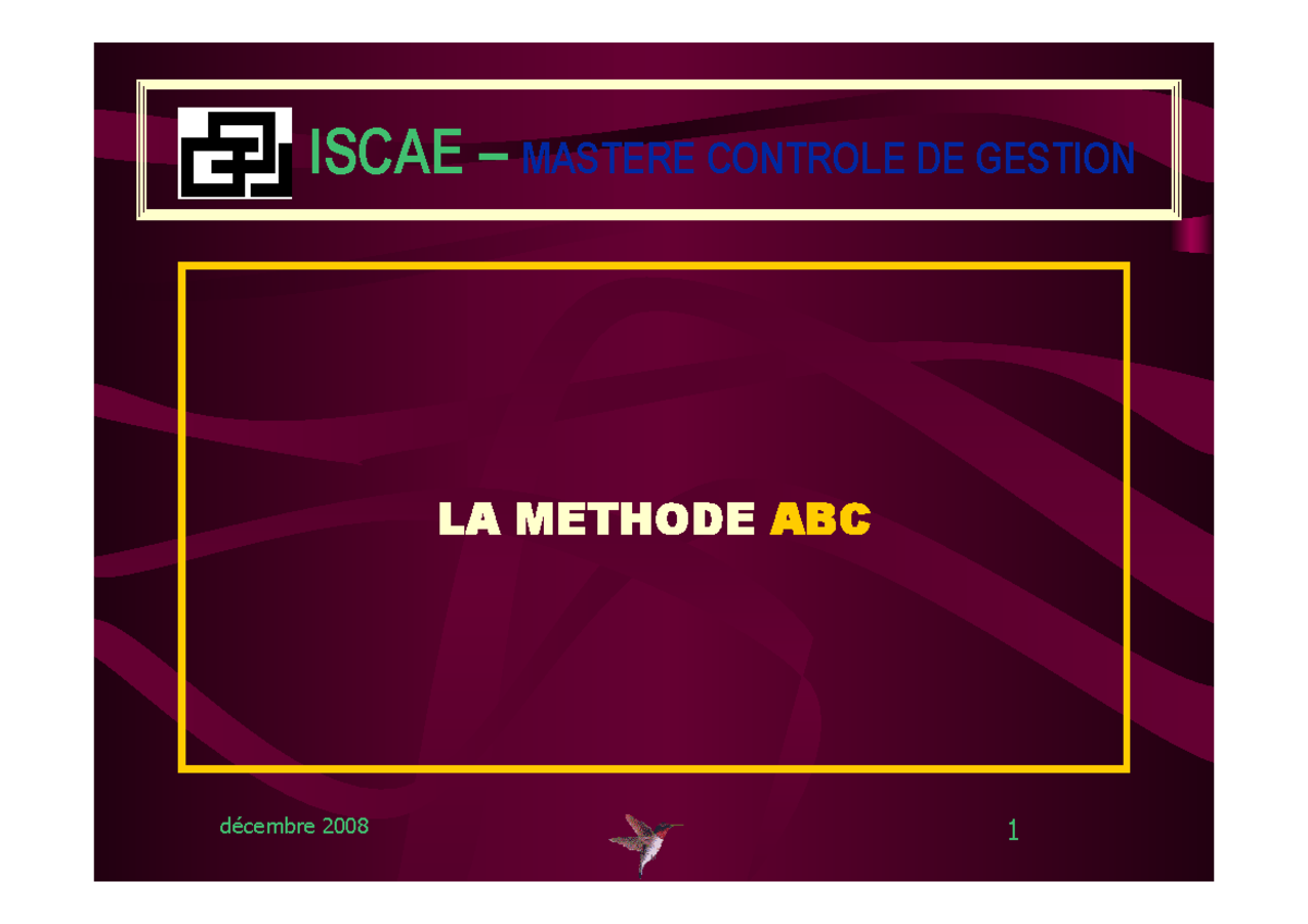 ABCpresentation MCG - ISCAE – MASTERE CONTROLE DE GESTION LA METHODE ...