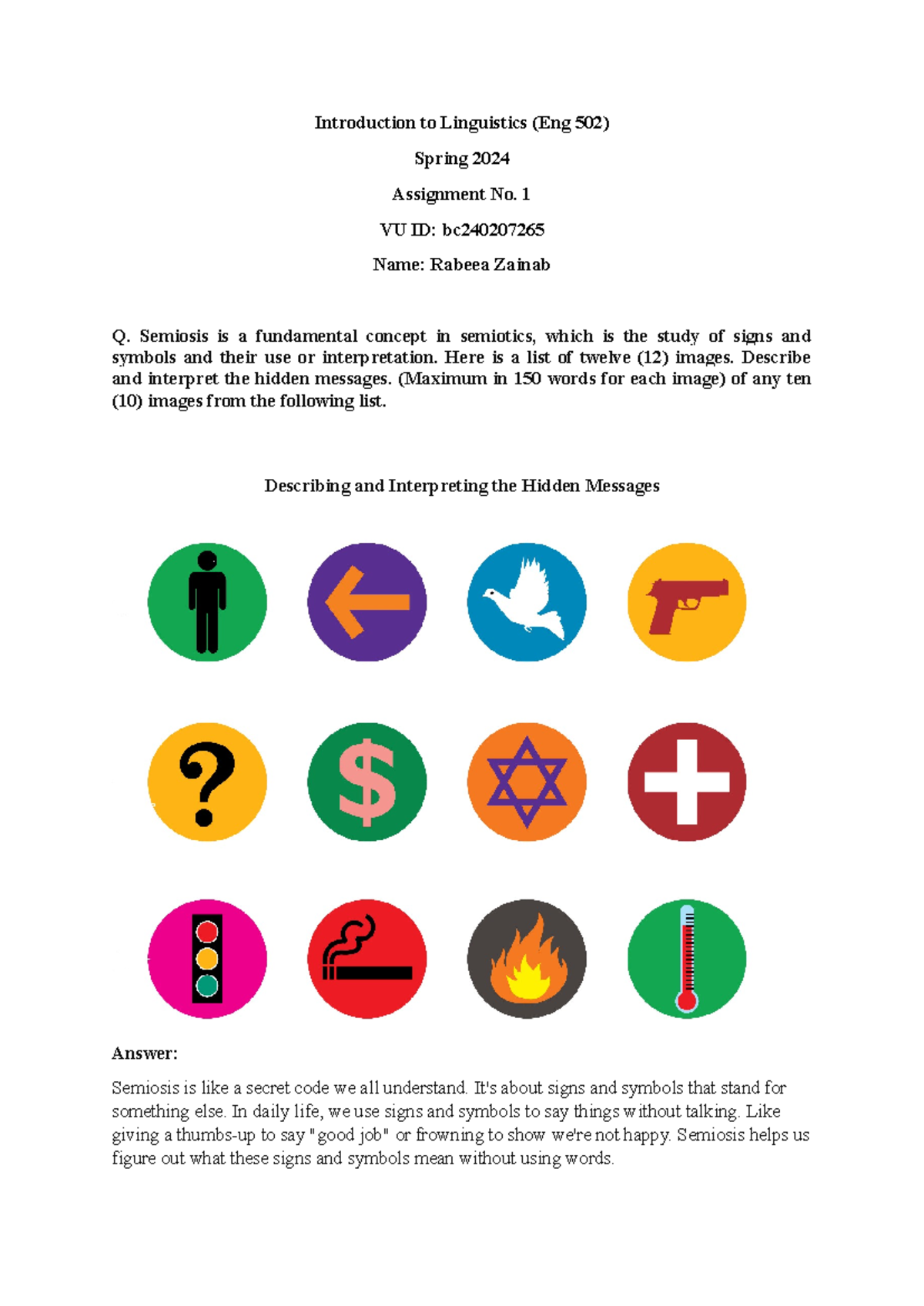 Bc 101 RGFD DGRG - Introduction to Linguistics (Eng 502) Spring 2024 Assignment No. 1 VU ID: bc ...