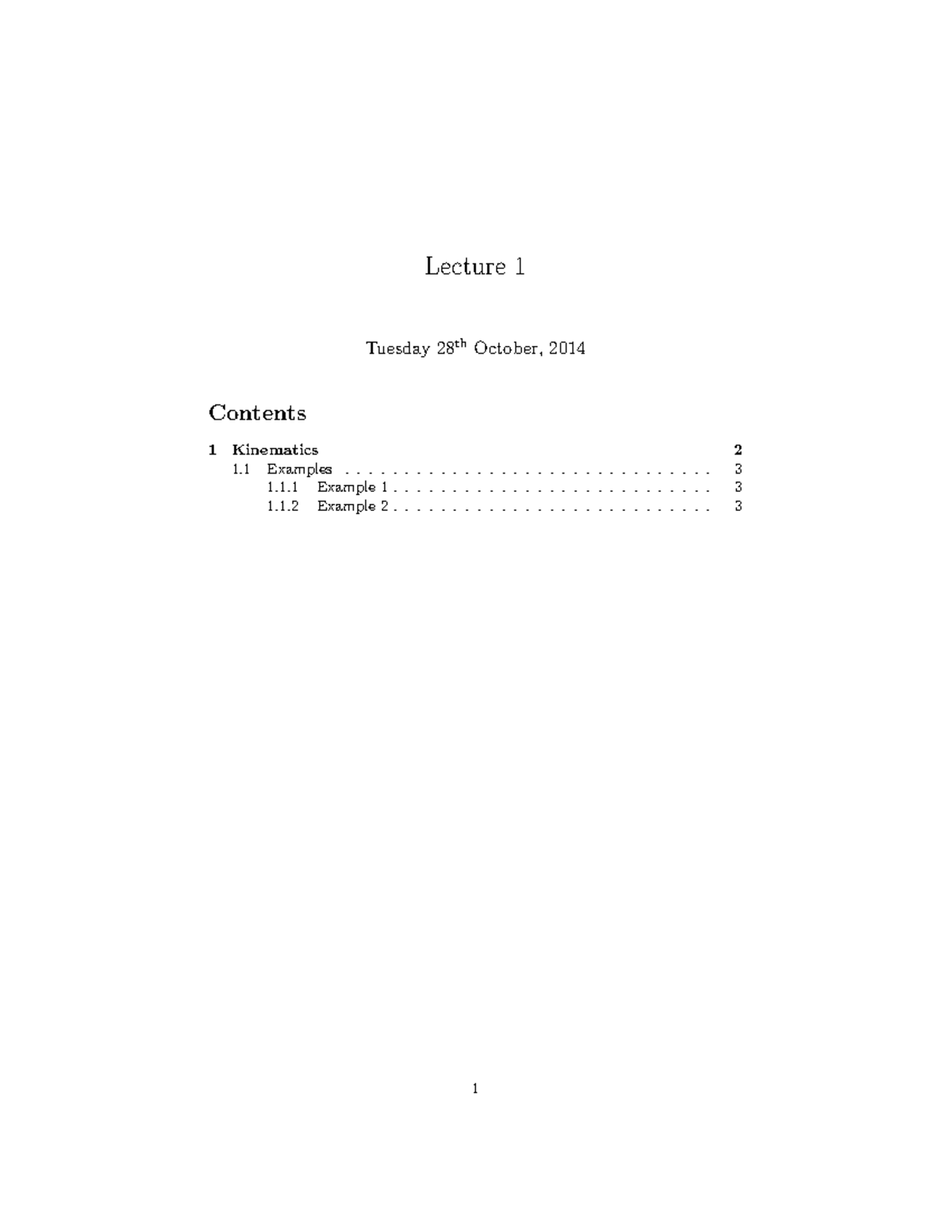 Physics - Kinematics - Contents - Lecture - Tuesday 28th October, 1 Kinematics 1 Examples 1.1 ...