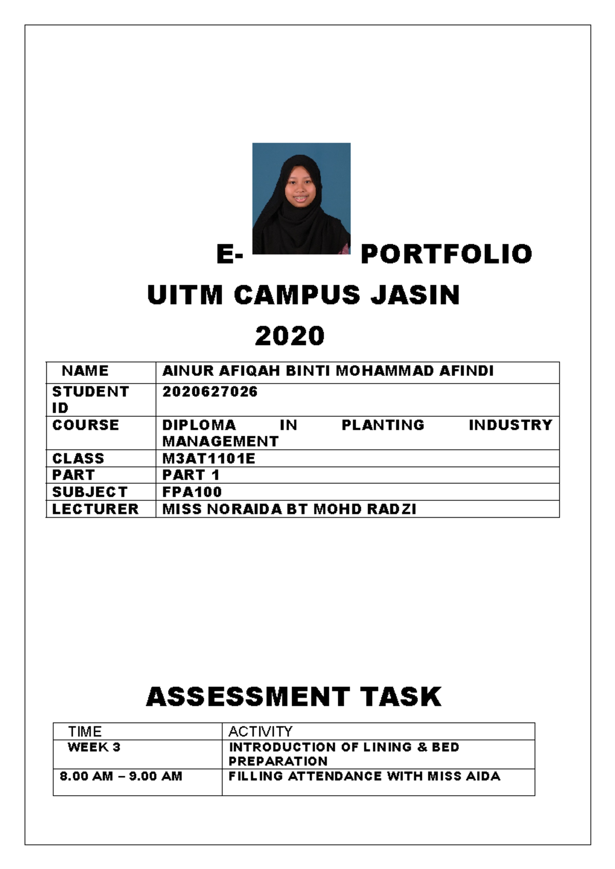 Fpa100 EXAMPLE WEEKLY REPORT - Fieldwork 1 - UiTM - Studocu