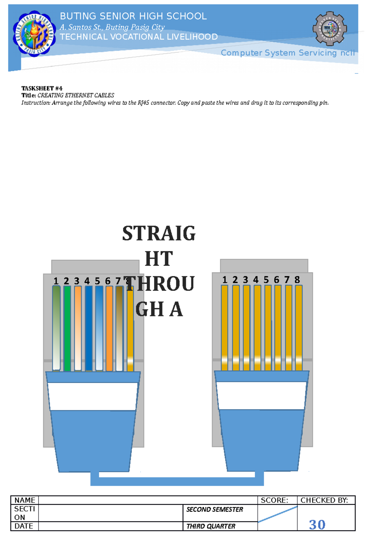 11 CSS Tasksheet 4 Q3 - Eme - TASKSHEET Title: CREATING ETHERNET CABLES ...