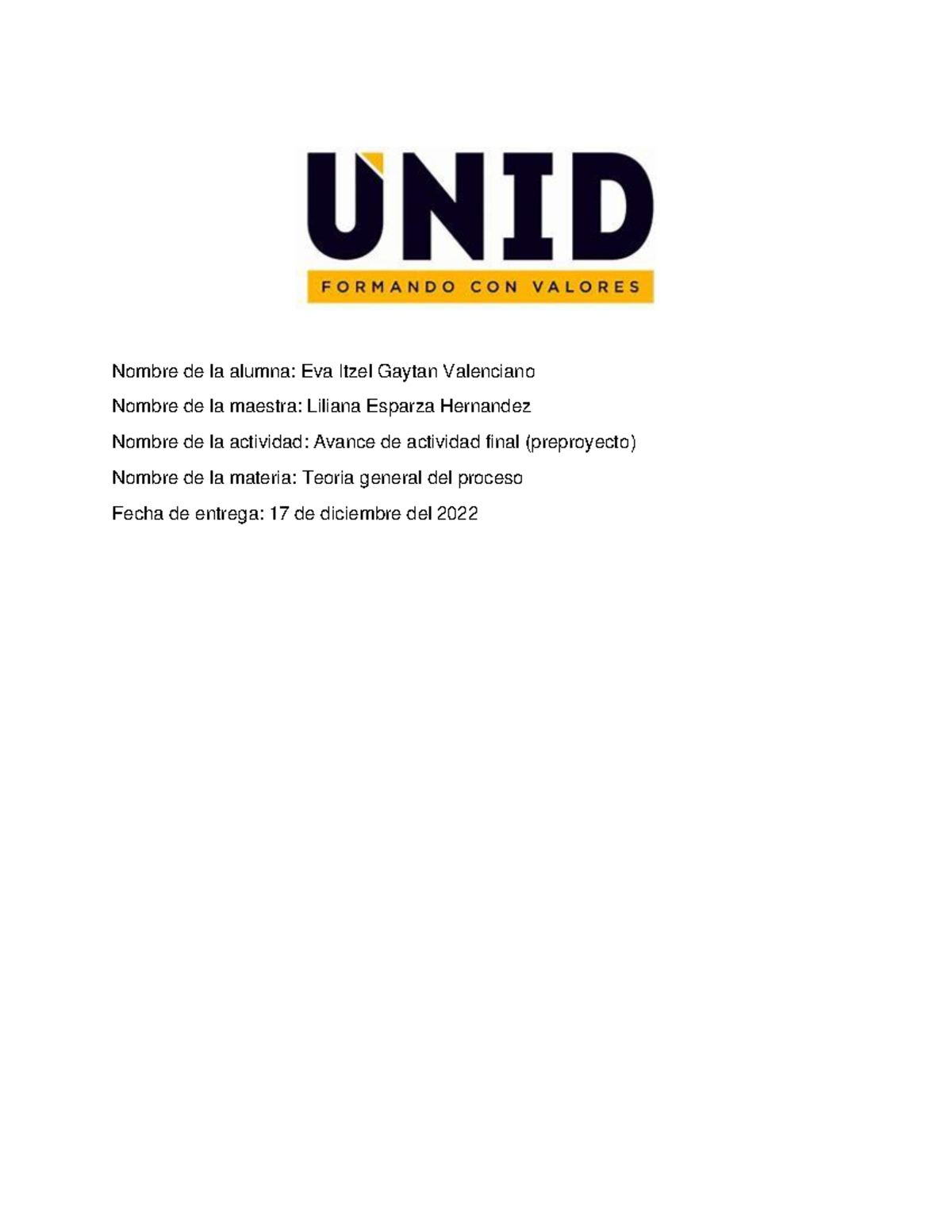 Teoría General del Proceso 1 - Nombre de la alumna: Eva Itzel Gaytan ...