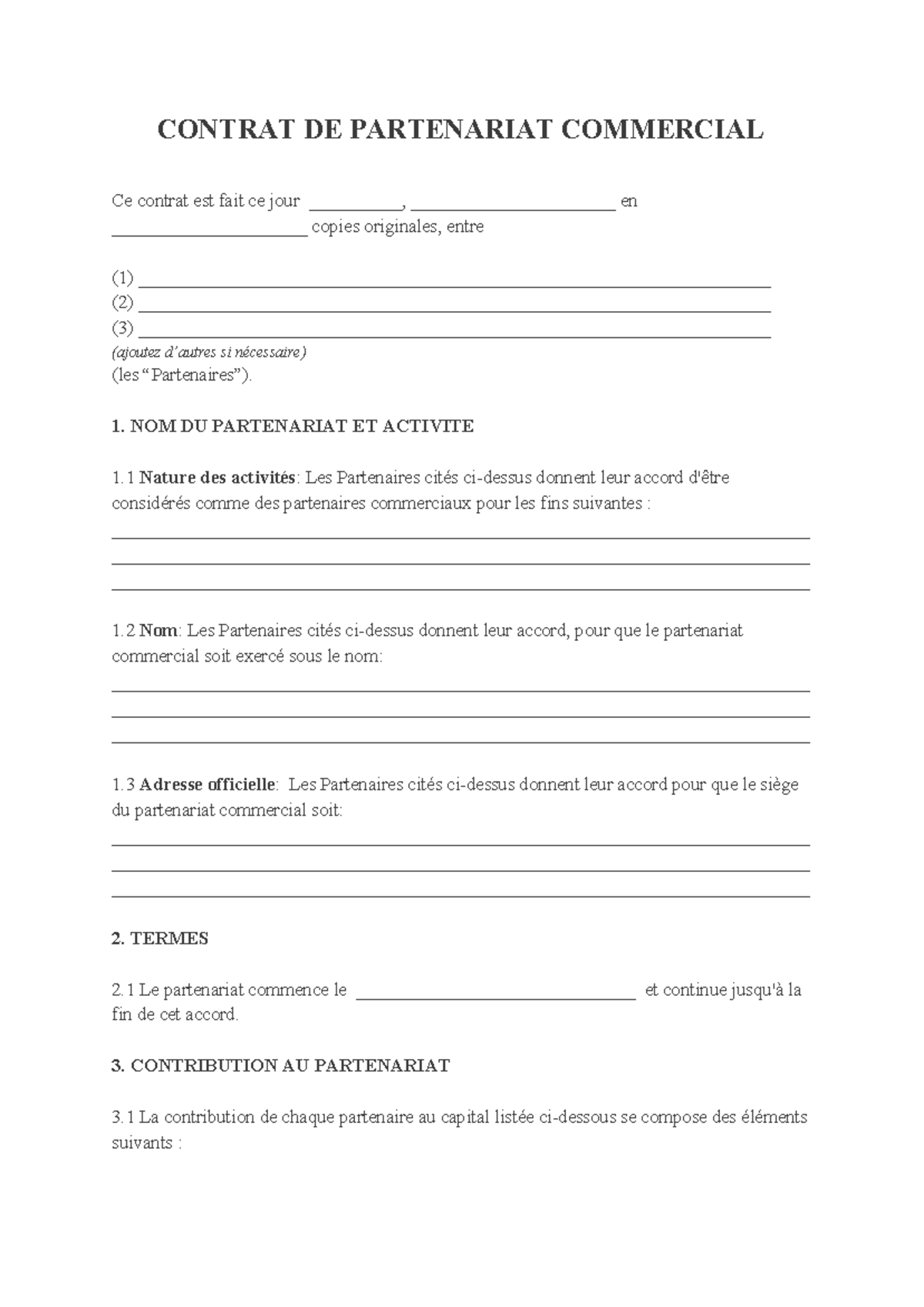 Partnership-agreement-fr - CONTRAT DE PARTENARIAT COMMERCIAL Ce contrat est fait ce jour ...