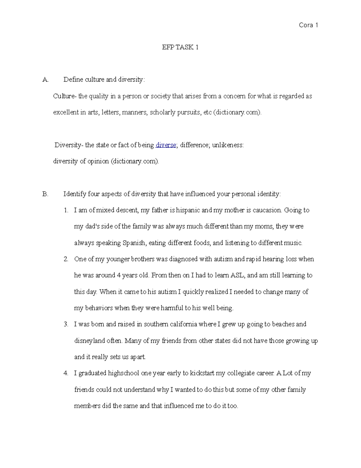 EFP1 task 1 - essay - EFP TASK 1 A. Define culture and diversity ...
