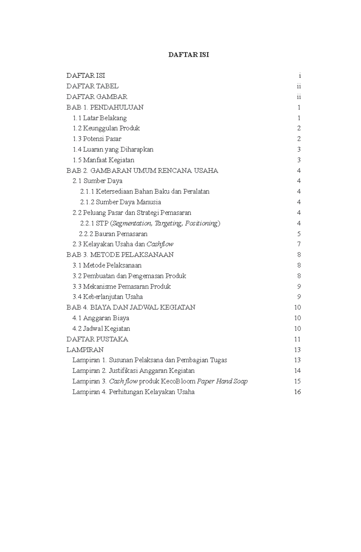 Kelompok 9 Proposal Teknologi Tepat Guna - DAFTAR ISI DAFTAR ISI i ...