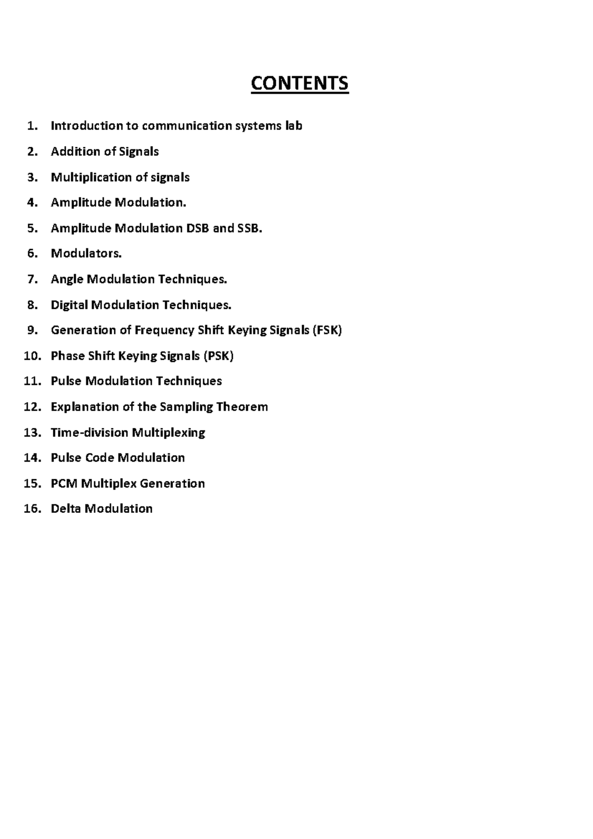 Lab Reports and Mannual - CONTENTS 1. Introduction to communication systems lab 2. Addition of ...