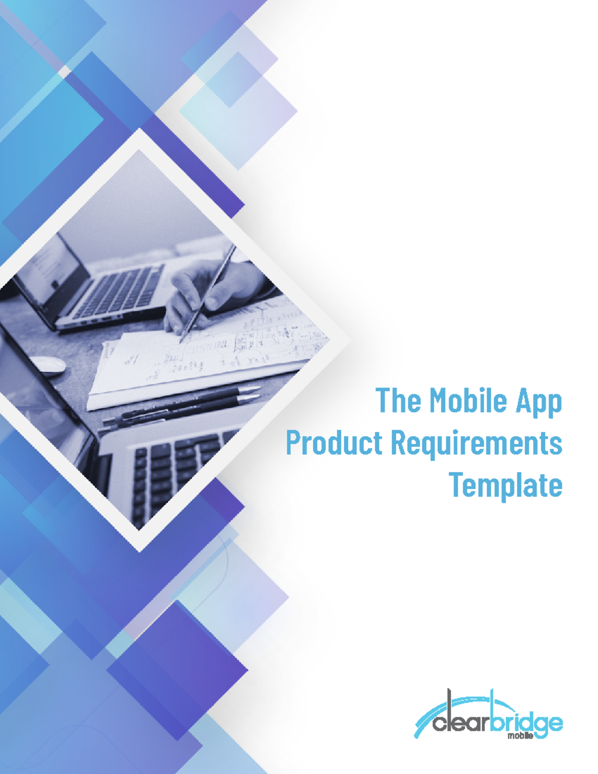 The Mobile App Product Requirements Template - The Mobile App Product ...