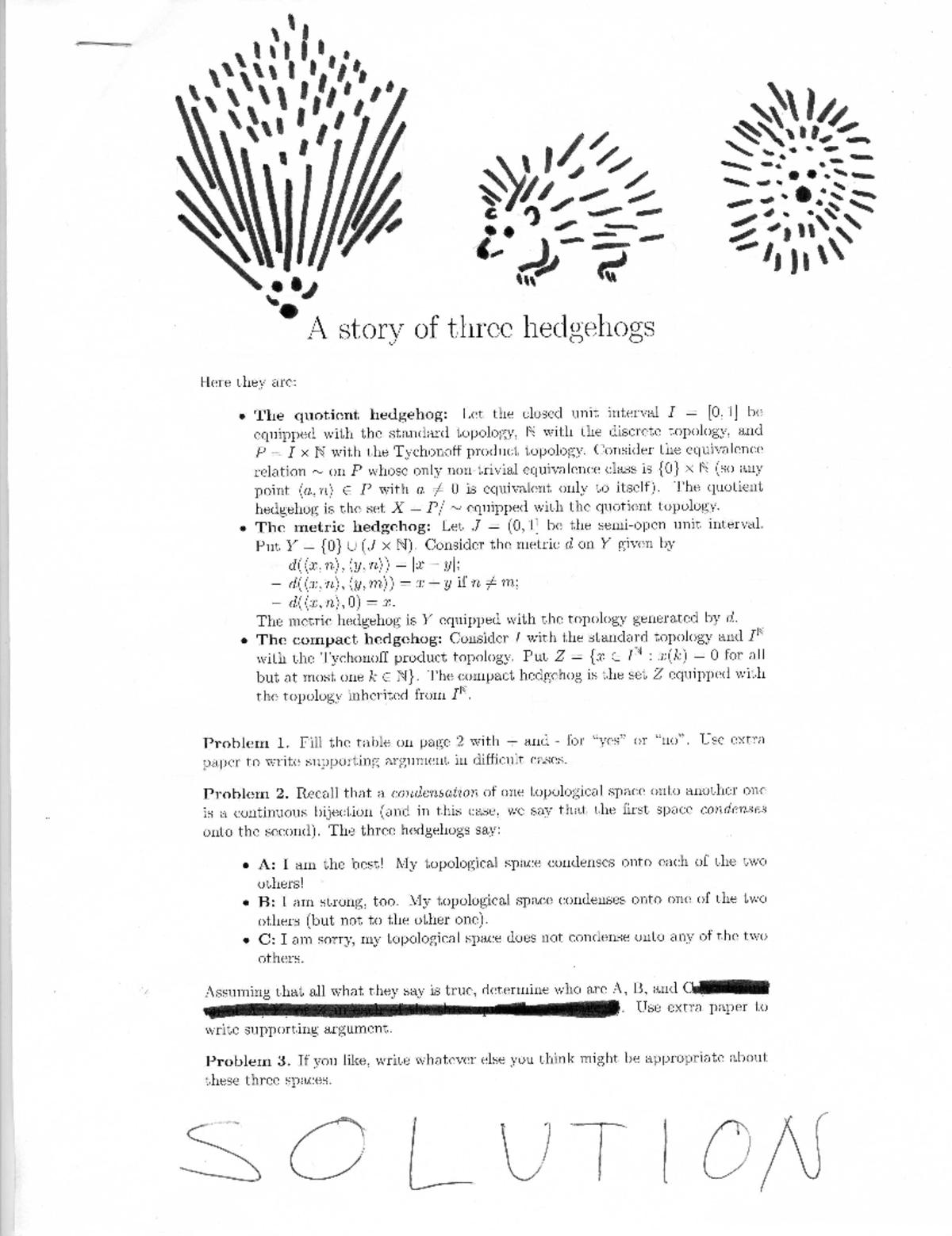 Seminar assignments - Homework 7 solutions (Hedgehogs) - c .I . A story of three hedgehogs Here ...