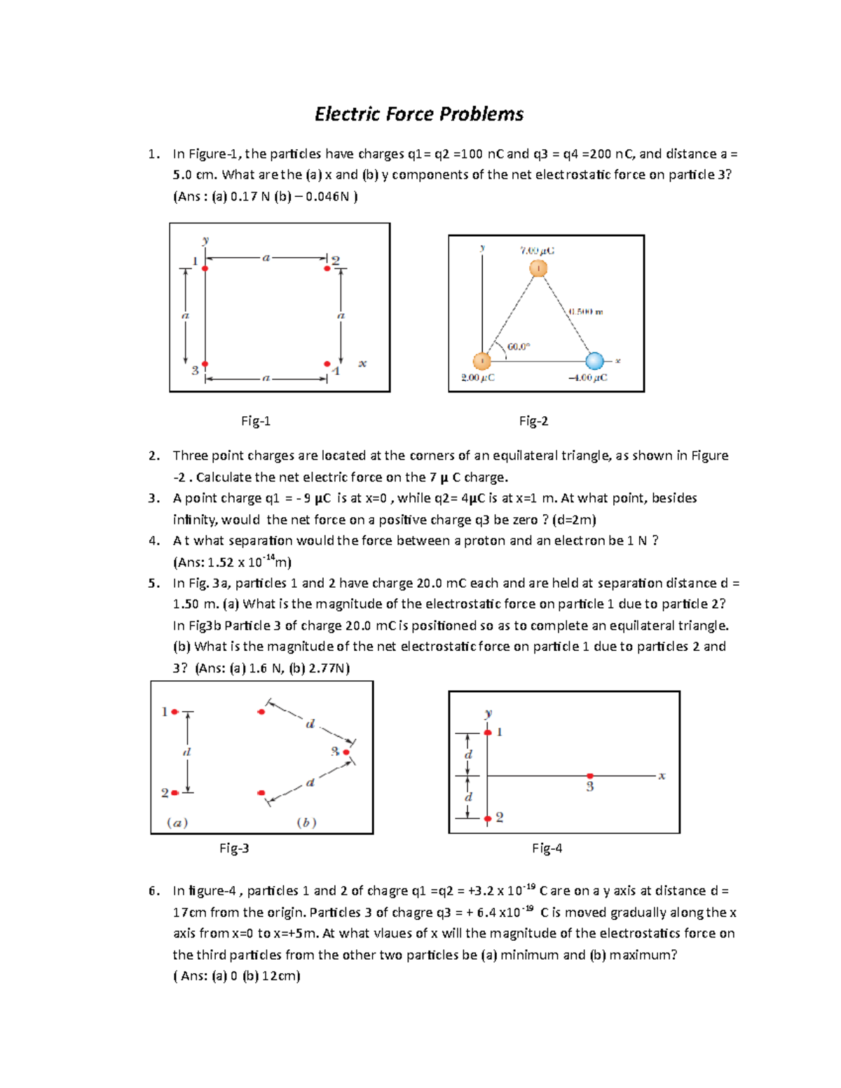 Electric Force - What are the (a) x and (b) y components of the net electrostatic force on ...