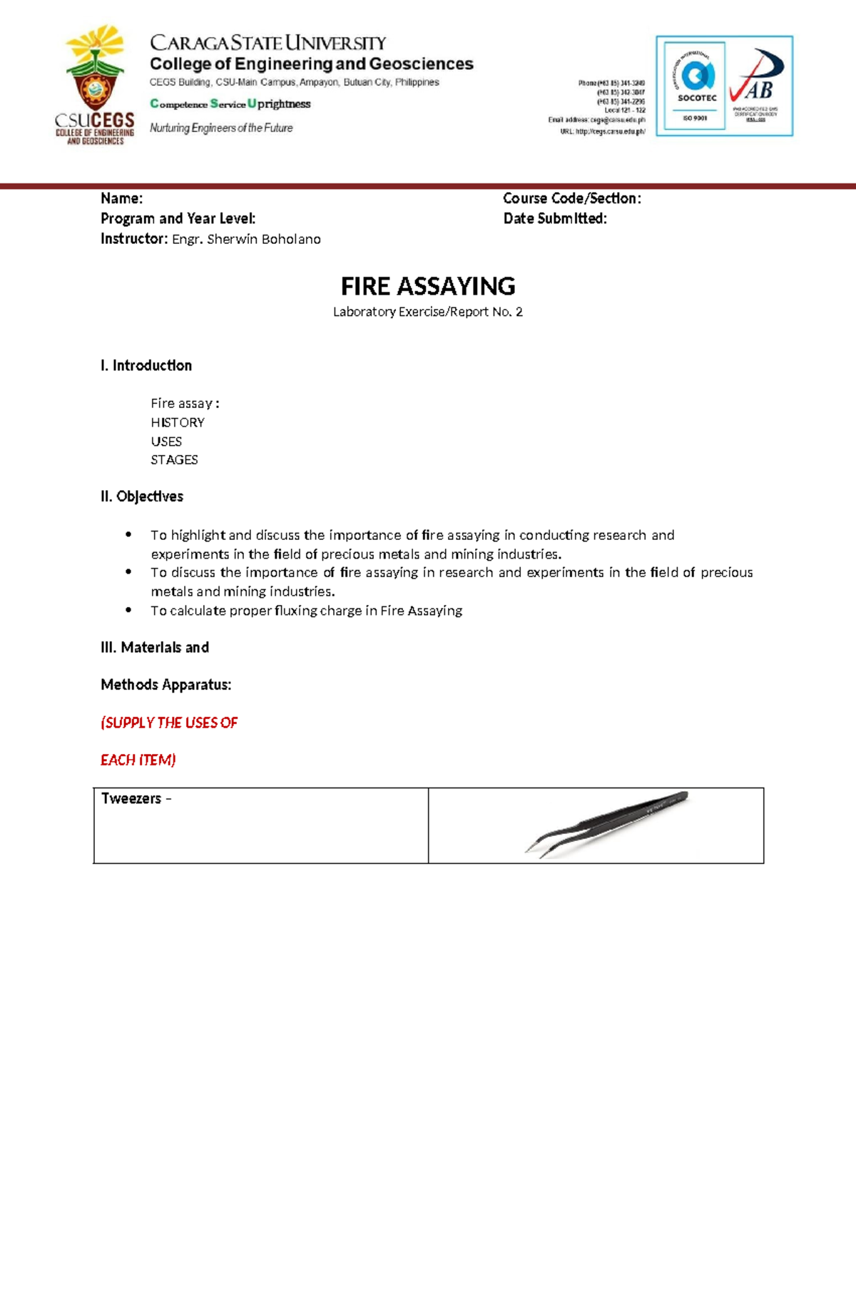 MET-102-lab2 - FIRE ASSAYING PROCEDURES - Name: Course Code/Section ...
