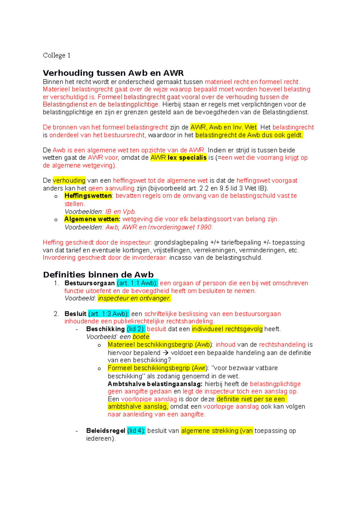 AWR Samenvatting - College 1 Verhouding tussen Awb en AWR Binnen het ...