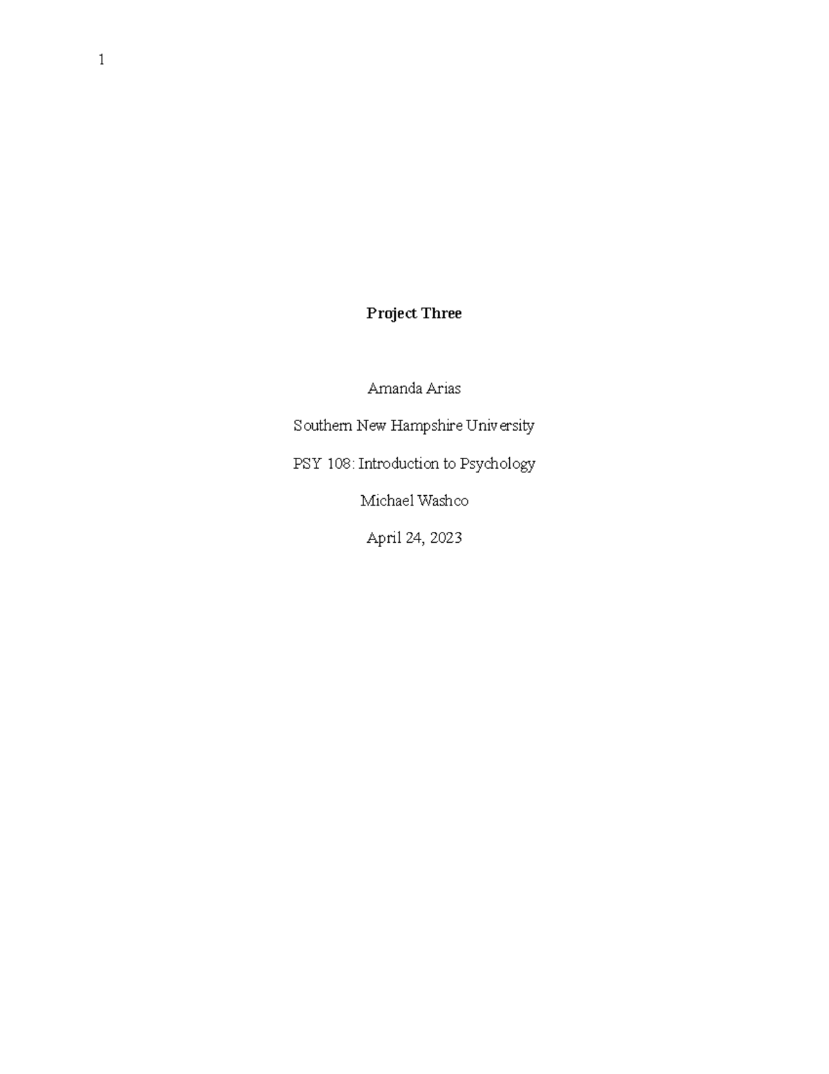 PSY108 Project Three - Project Three Amanda Arias Southern New ...