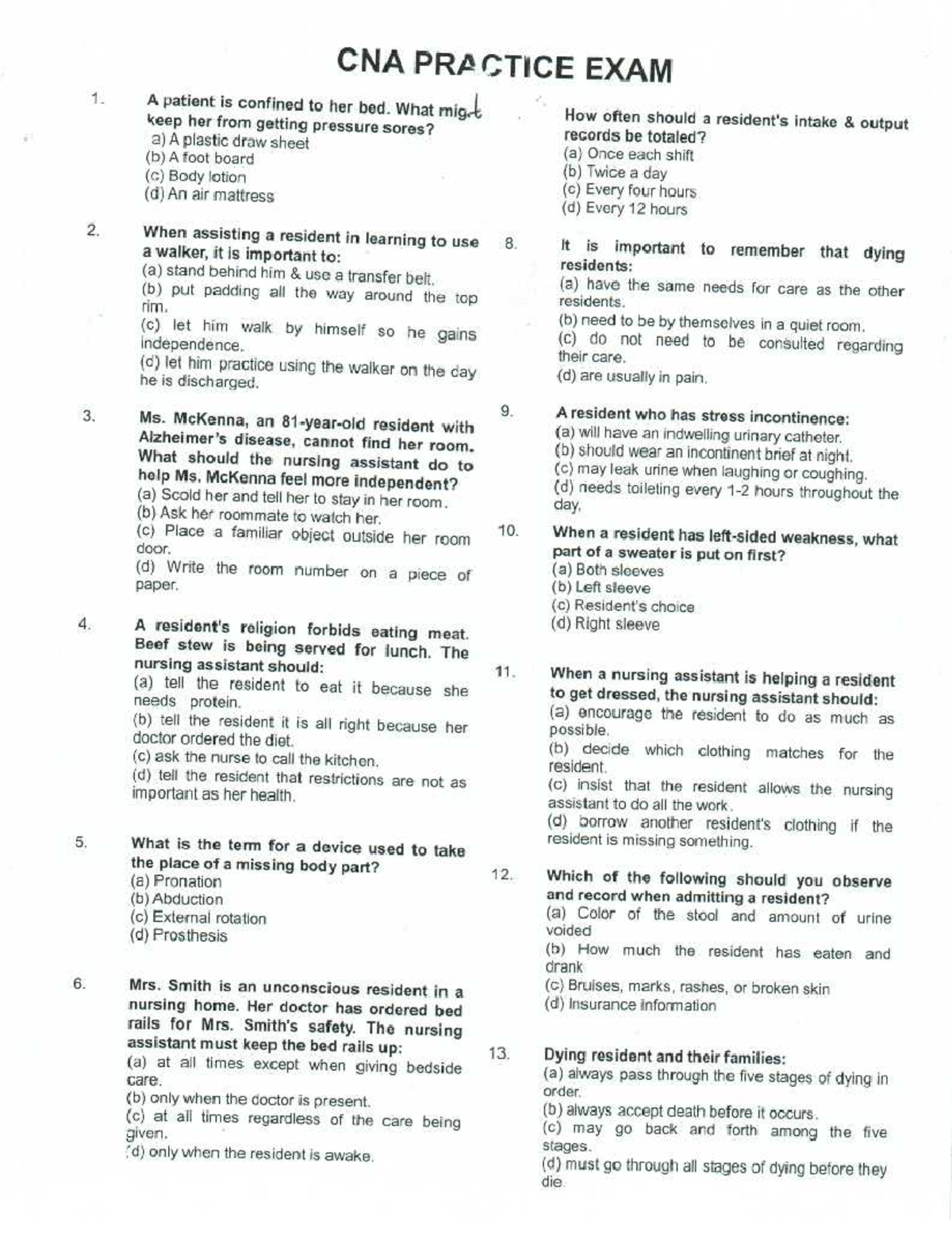 CNA Practice Exam 645 questions - CNA PRACTICE EXAM 1. A patient is ...