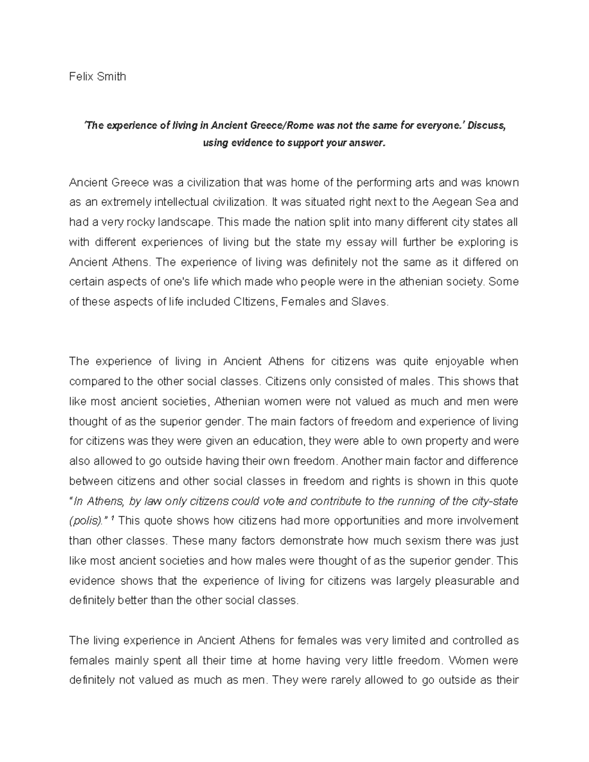 Ancient Greece Rome Essay Felix Smith - Felix Smith ‘The experience of ...