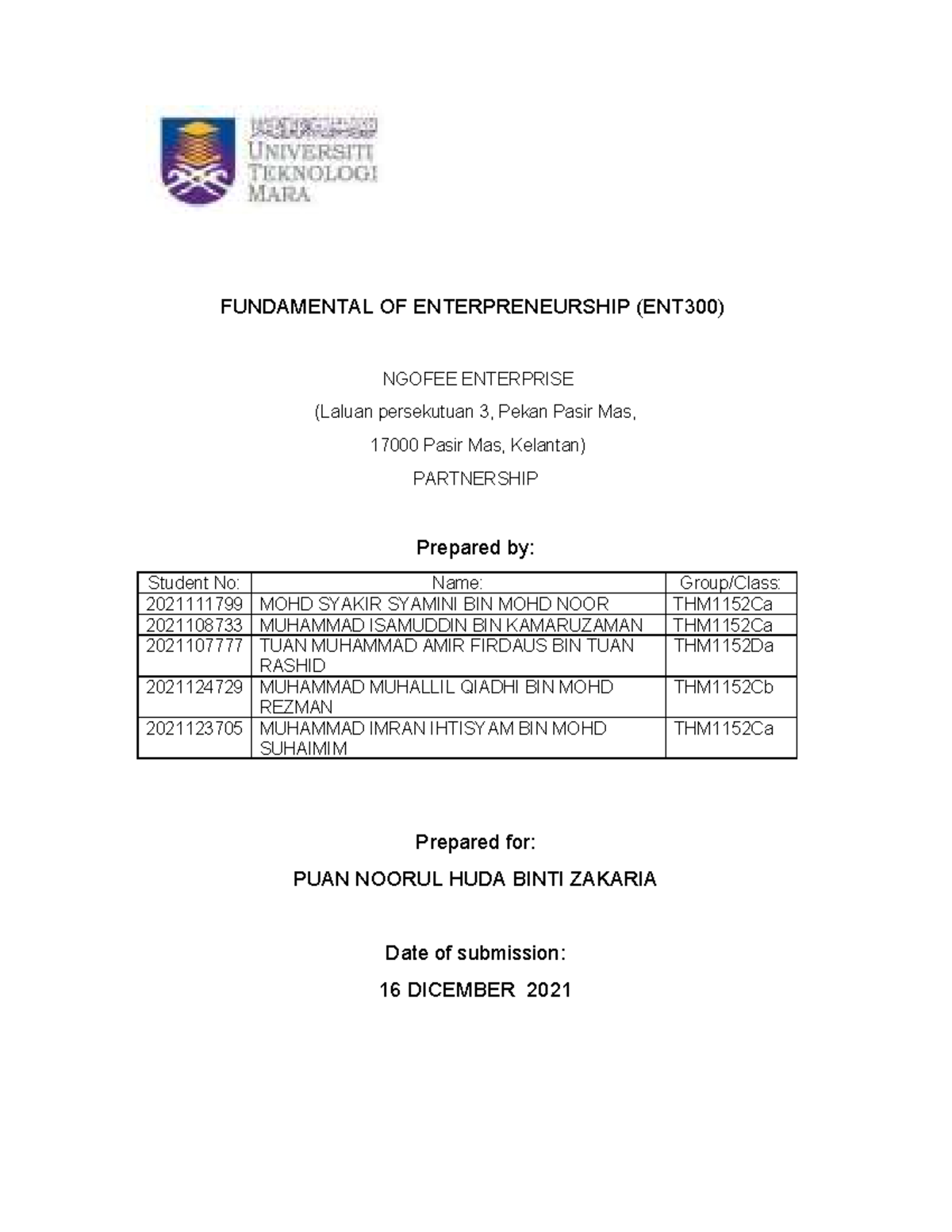 BMC- business plan - FUNDAMENTAL OF ENTERPRENEURSHIP (ENT300) NGOFEE ...