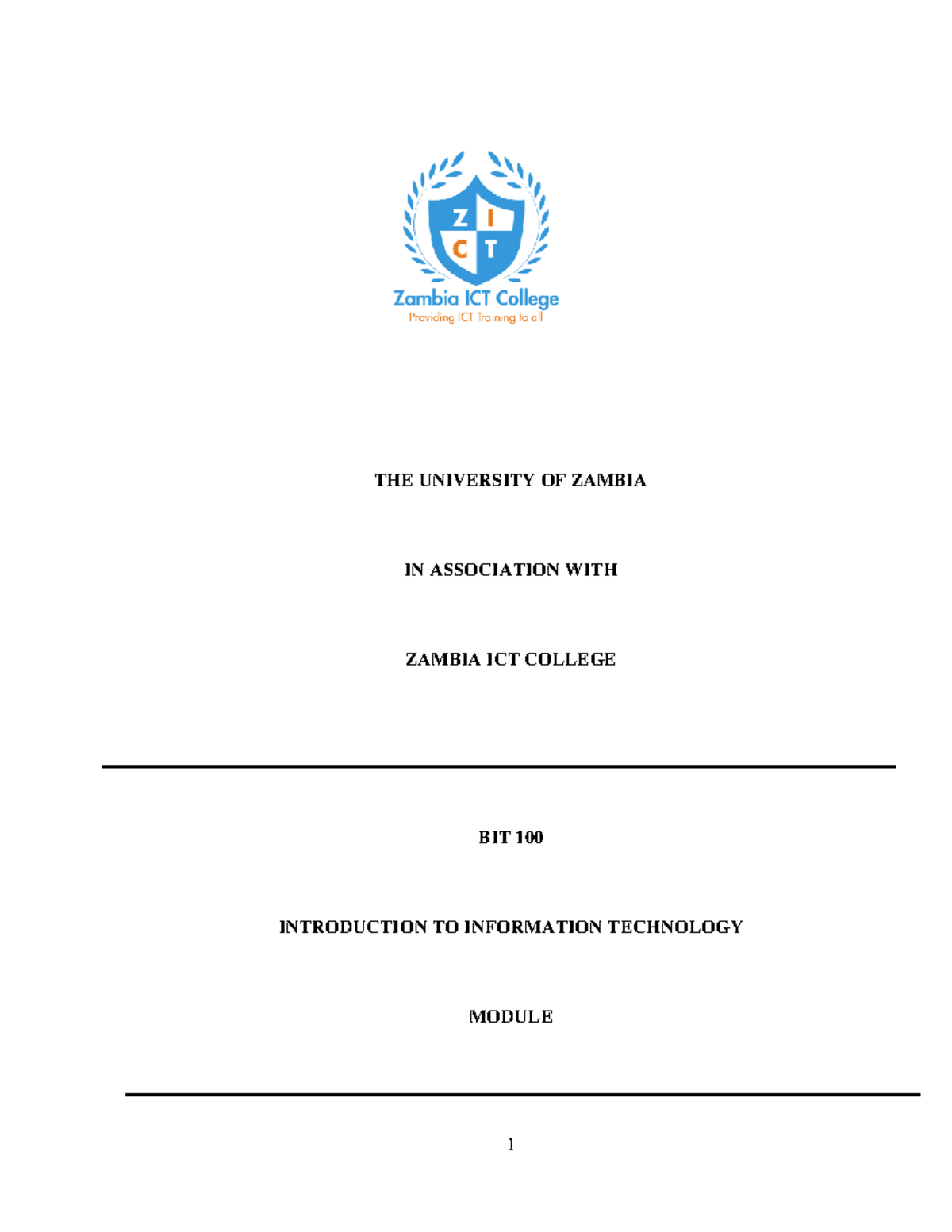 BIT 100 - Introduction to IT - THE UNIVERSITY OF ZAMBIA IN ASSOCIATION ...