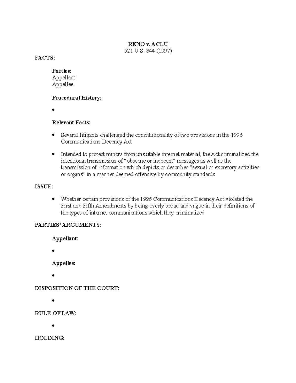 Reno v. ACLU - Lecture notes 19 - RENO v. ACLU 521 U. 844 (1997) FACTS ...