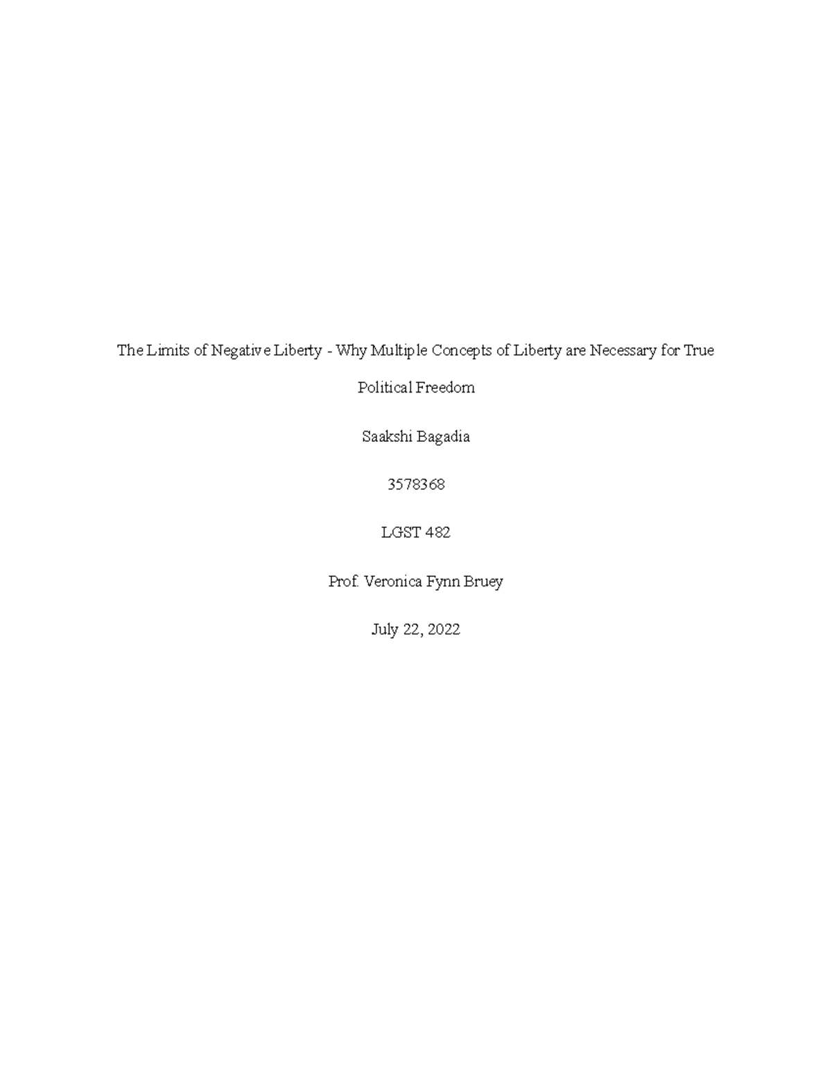 LGST482 Assignment 2 - The Limits of Negative Liberty - Why Multiple ...