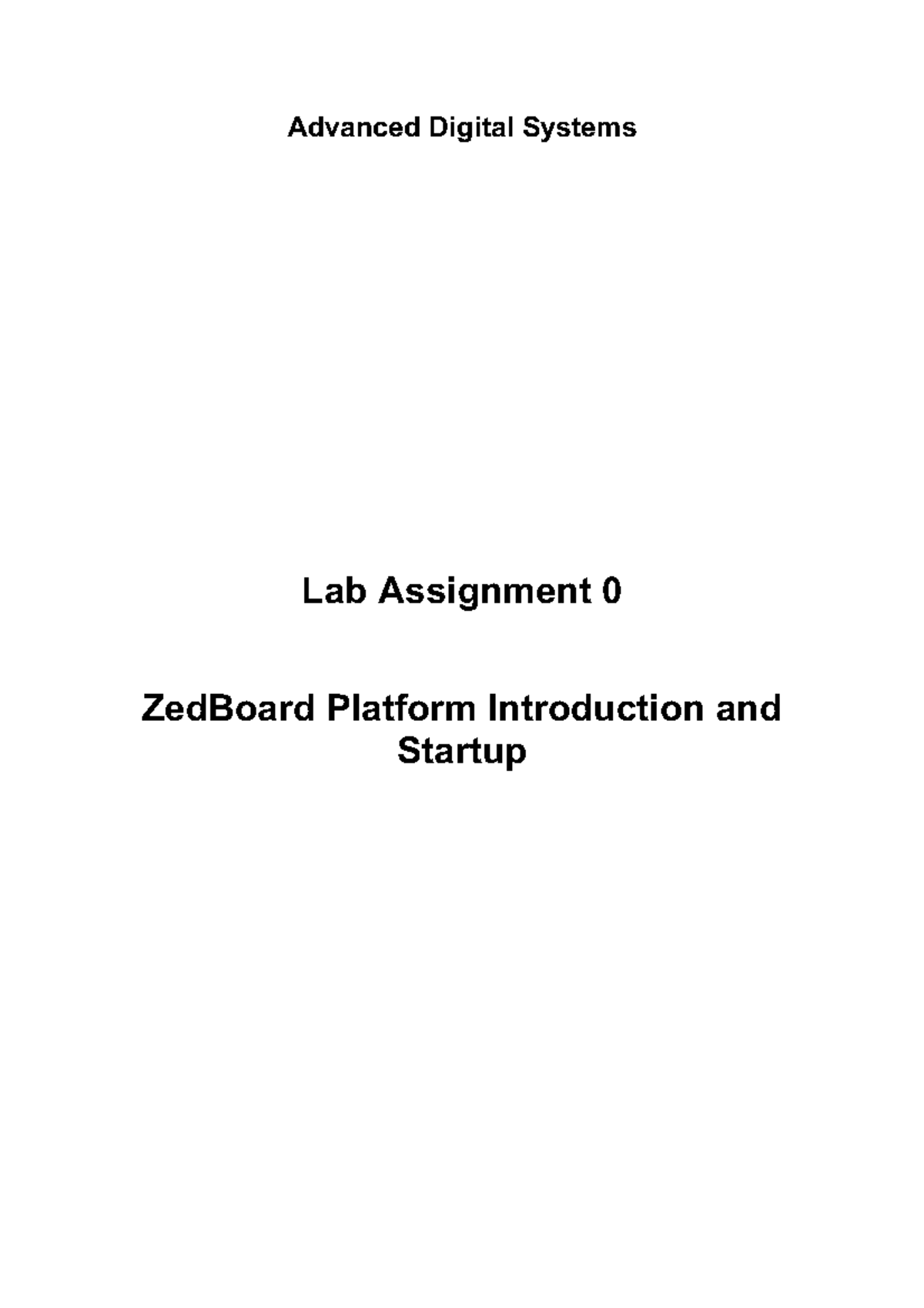 Lab0 - Diseño de un contador en Verilog - Advanced Digital Systems Lab Assignment 0 ZedBoard ...