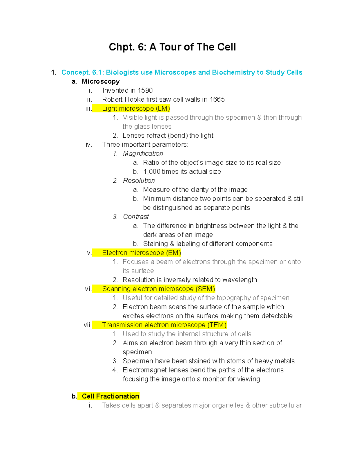 BIO 116 Notes-4 - chapter notes - Chpt. 6: A Tour of The Cell 1 ...