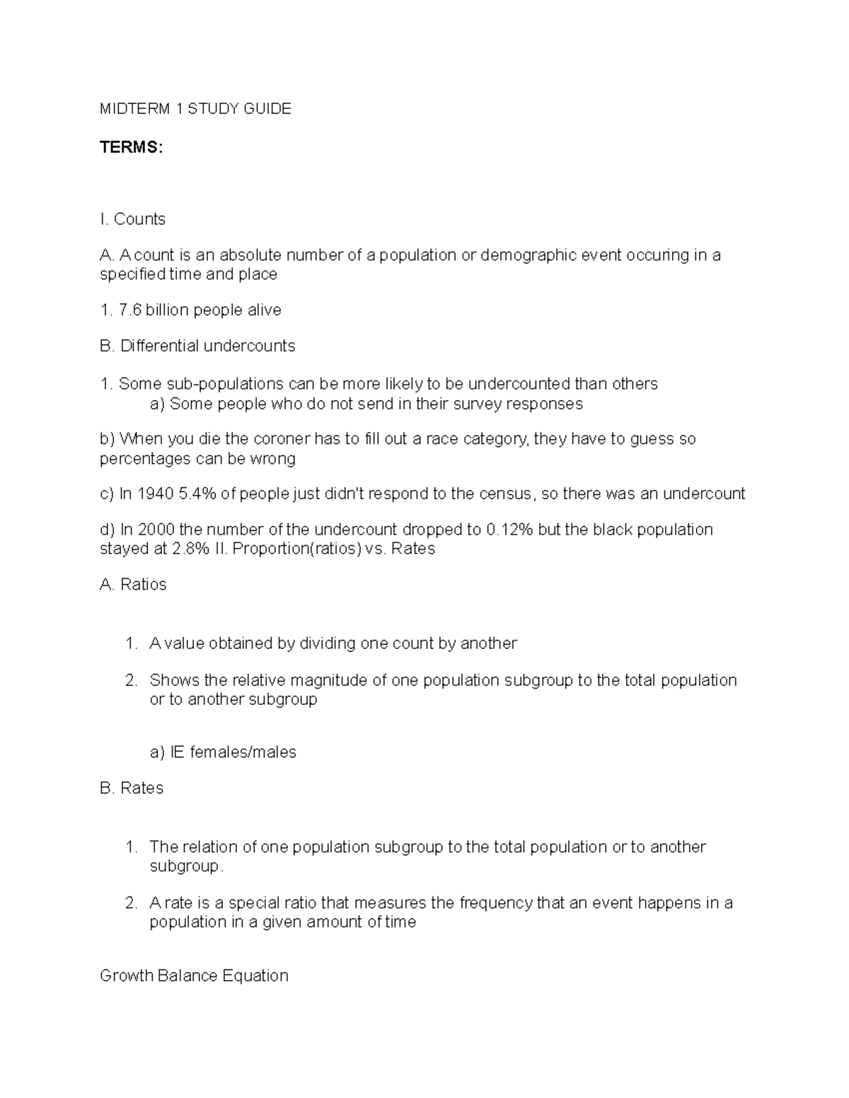 Midterm 1 Study Guide - MIDTERM 1 STUDY GUIDE TERMS: I. Counts A. A count is an absolute number ...