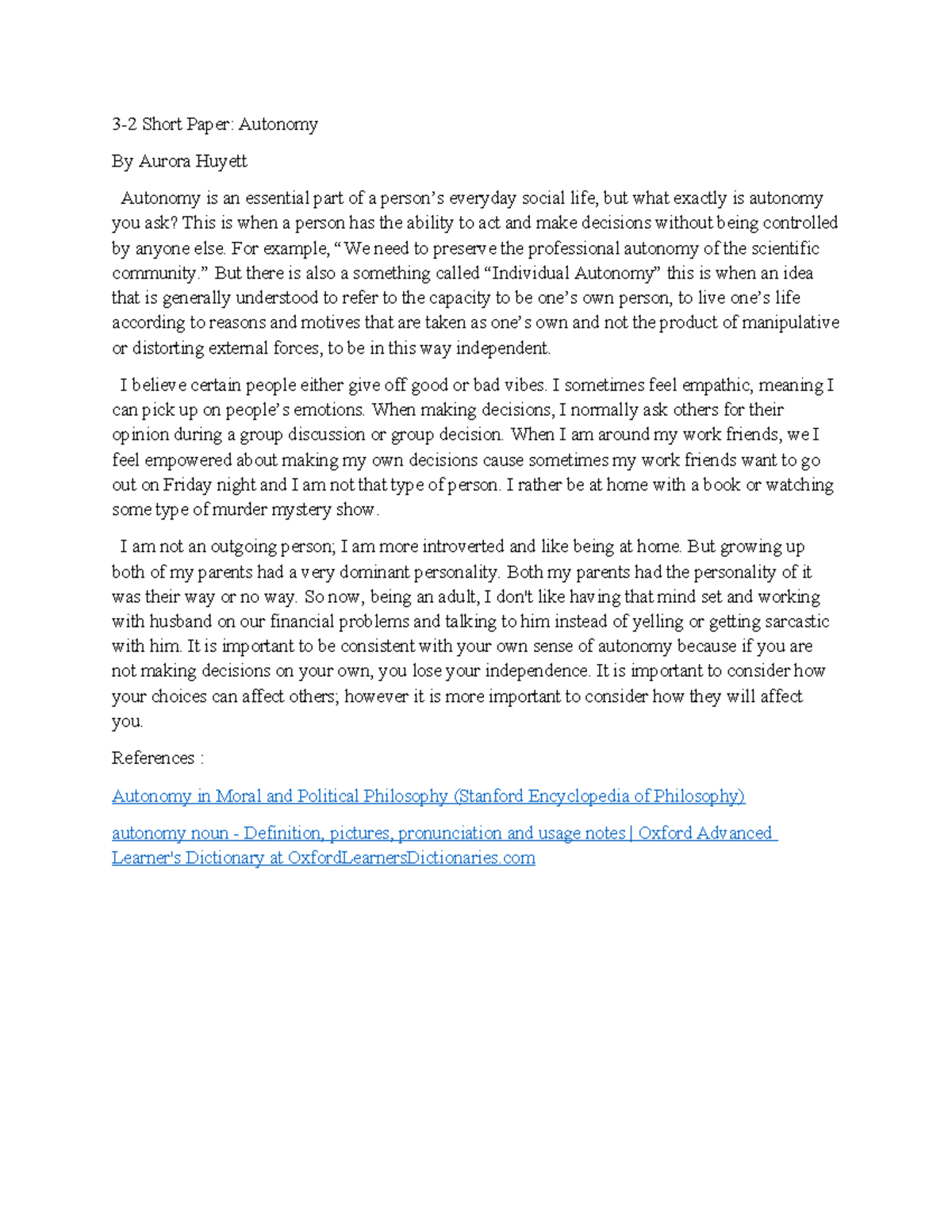 3-2 Short Paper Autonomy - For example, “We need to preserve the ...