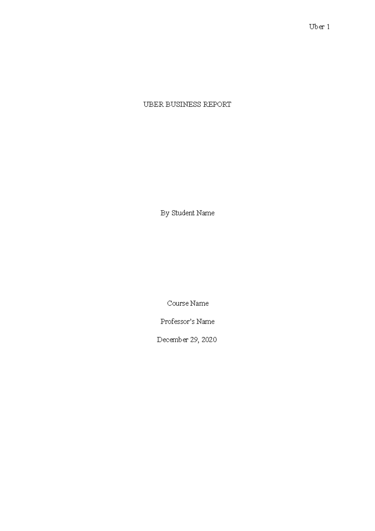 Uber Business Report - SAMPLE - UBER BUSINESS REPORT By Student Name ...