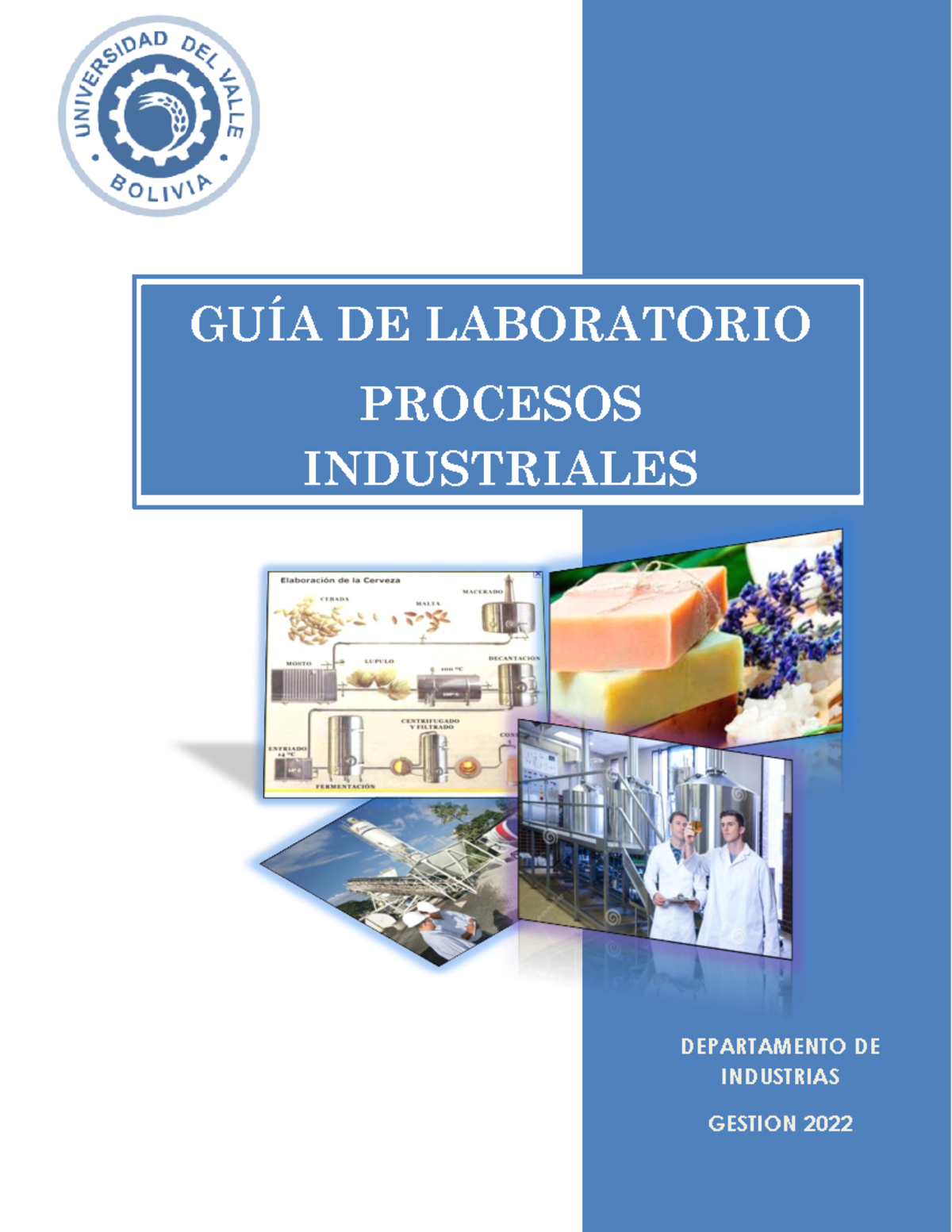RE-10-LAB-186 Procesos Industriales v5 - DEPARTAMENTO DE INDUSTRIAS GESTION 2022 GUÕA DE ...