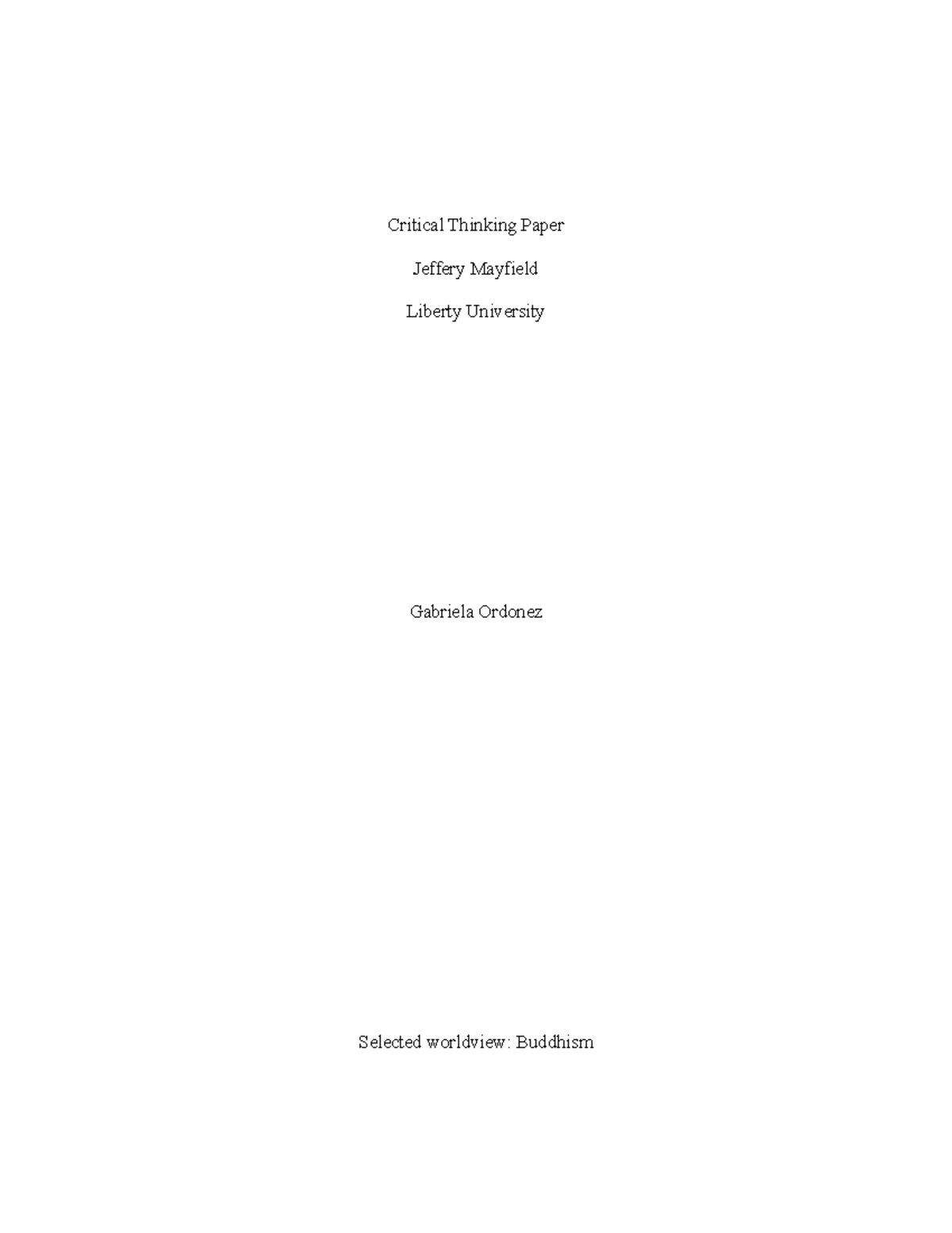 Critical Thinking Paper (Gabbie) - Critical Thinking Paper Jeffery ...
