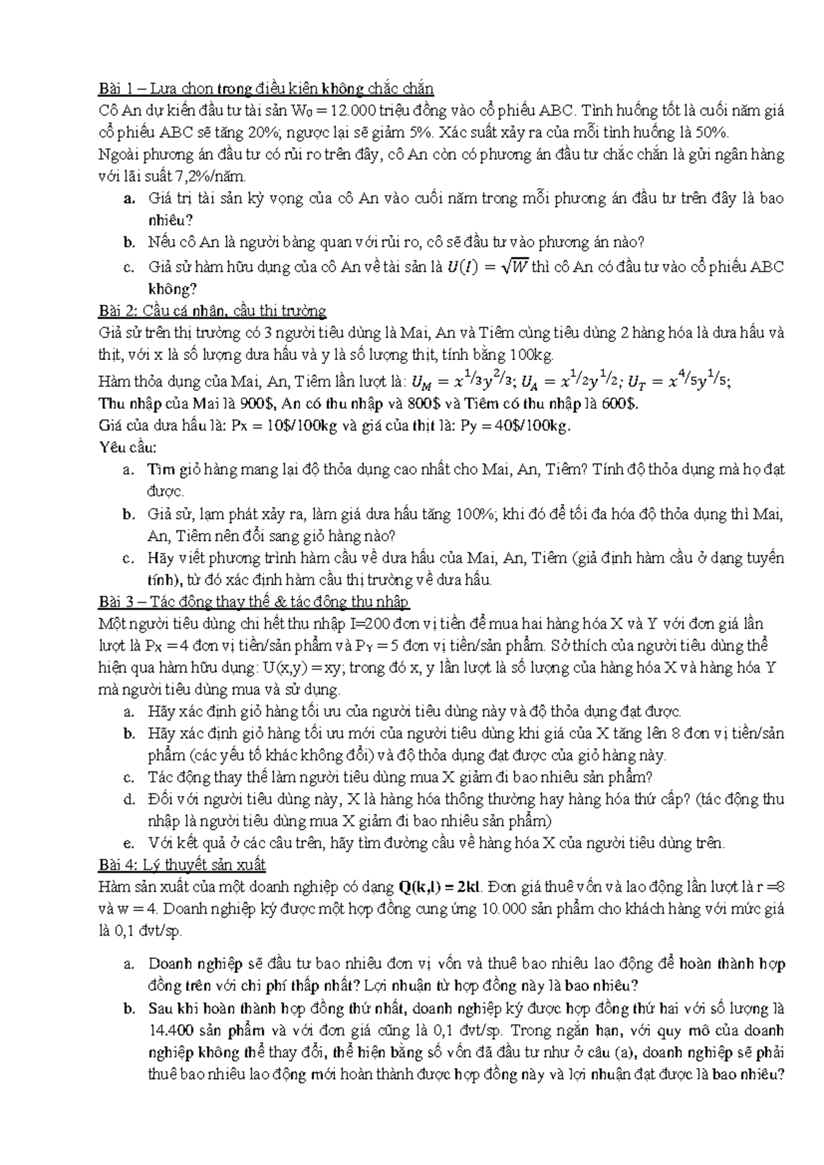 Bài tập lớn - vvgv hbhb - Bài 1 – Lựa chọn trong điều kiện không chắc ...