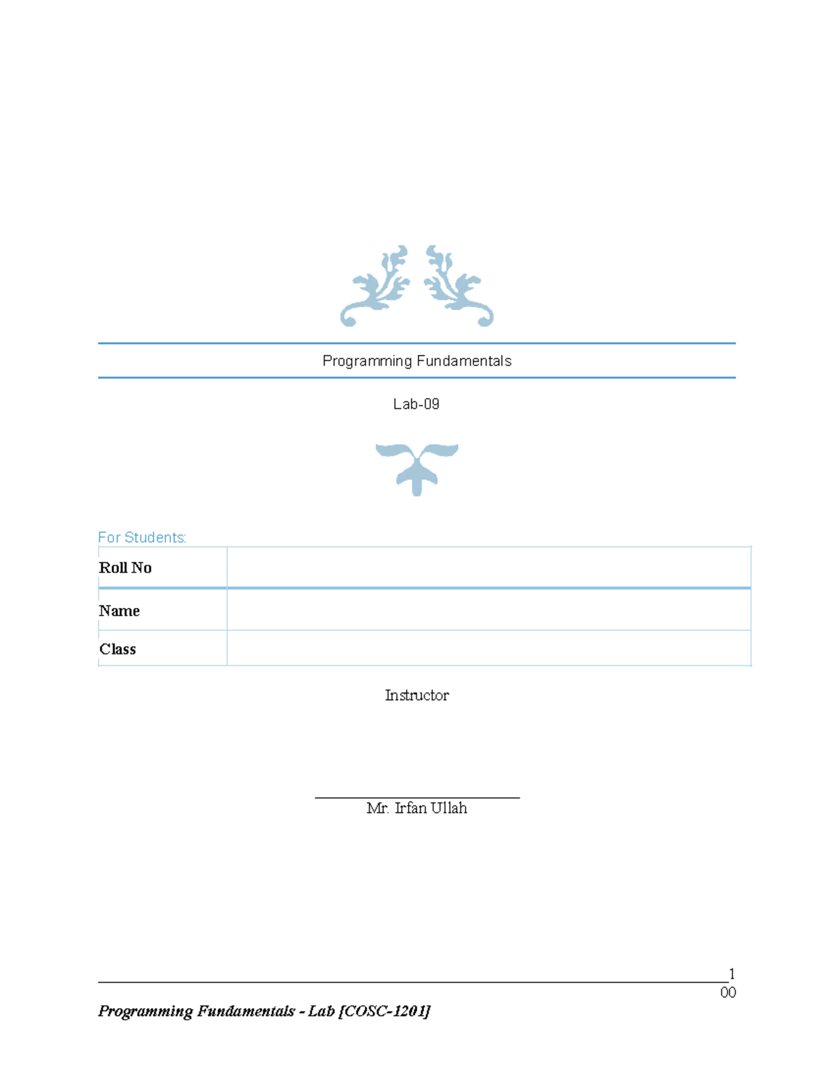 PF LAB 09 - Programming Fundamentals Lab- For Students: Roll No Name Class Instructor - Studocu