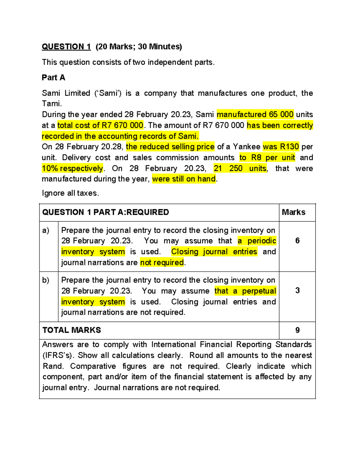 IAS 2 Inventory questions - QUESTION 1 (20 Marks; 30 Minutes) This ...