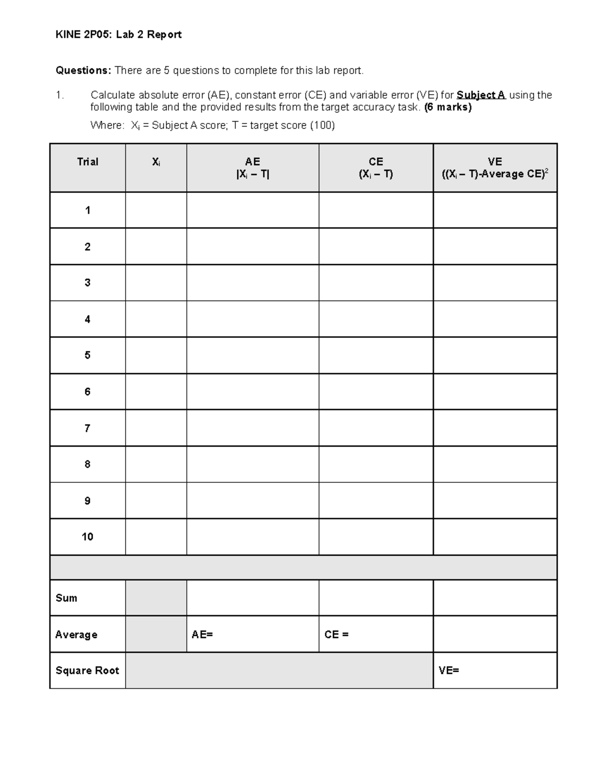 KINE 2P05 Lab 2 Outline - KINE 2P05: Lab 2 Report Questions: There are ...