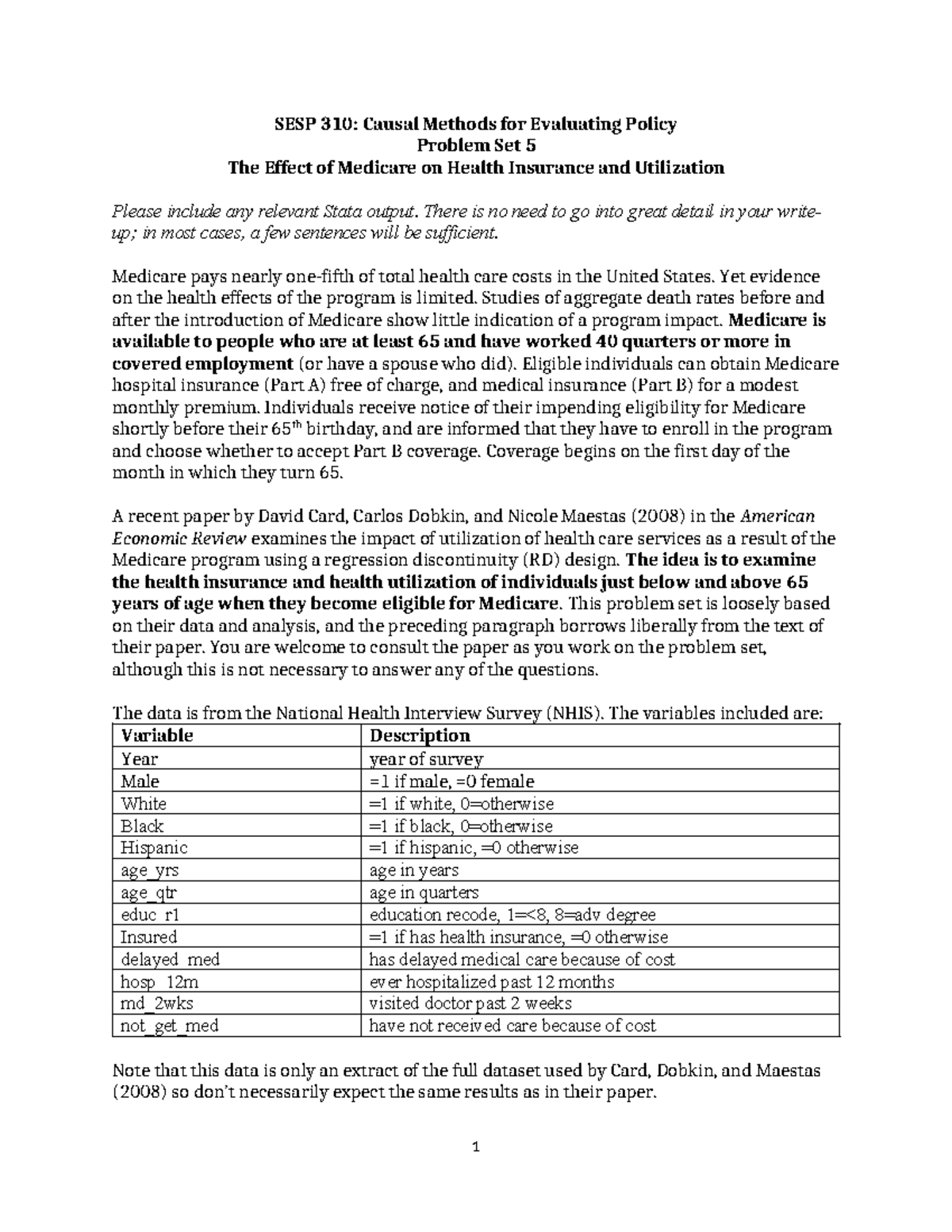 Ps5 Problem Set 5 Sesp 310 Causal Methods For Evaluating Policy Problem Set 5 The Effect Of