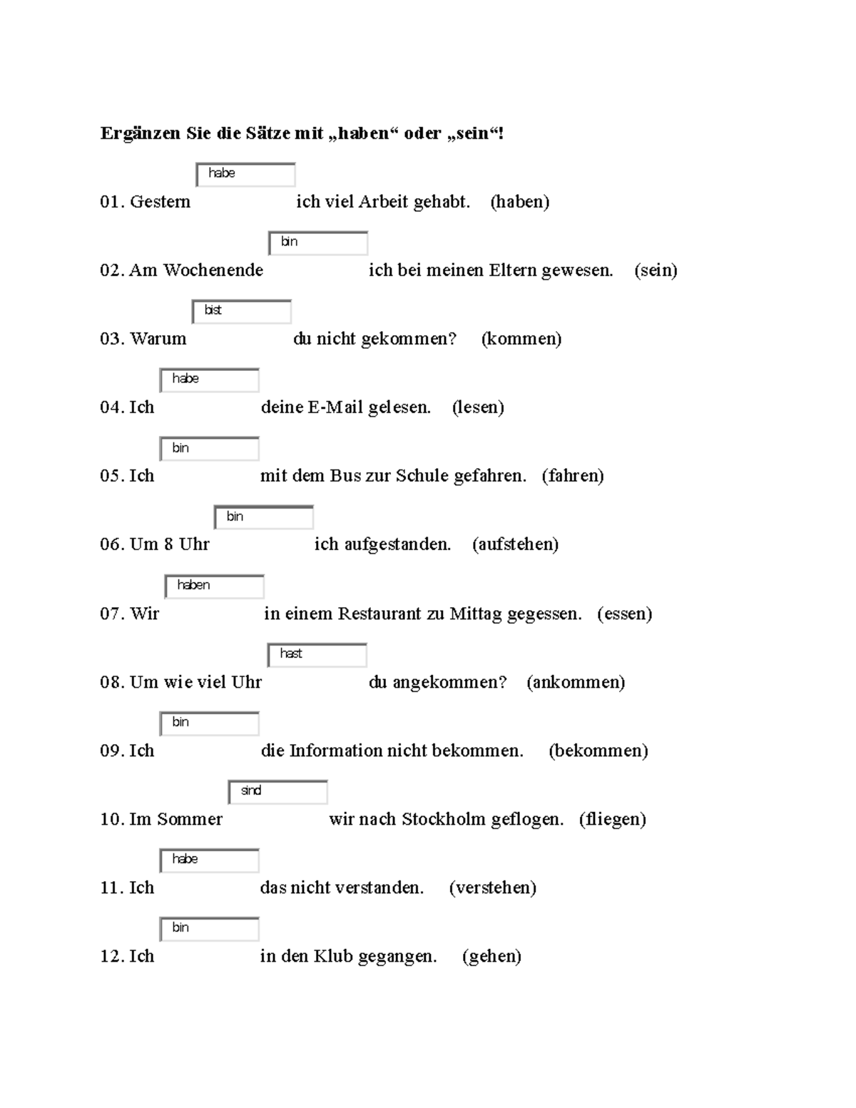 HA 6b Perfekt haben oder sein - Ergänzen Sie die Sätze mit „haben“ oder ...