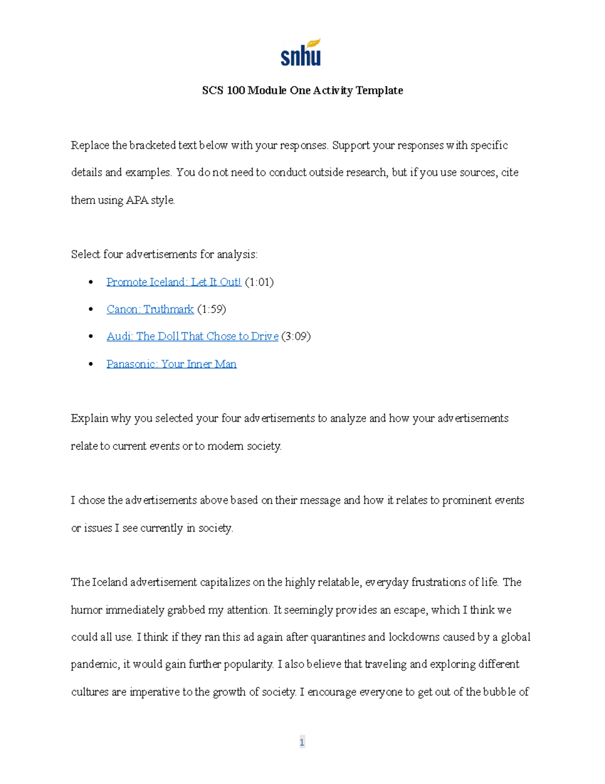 SCS 100 Module One Activity - Support your responses with specific ...