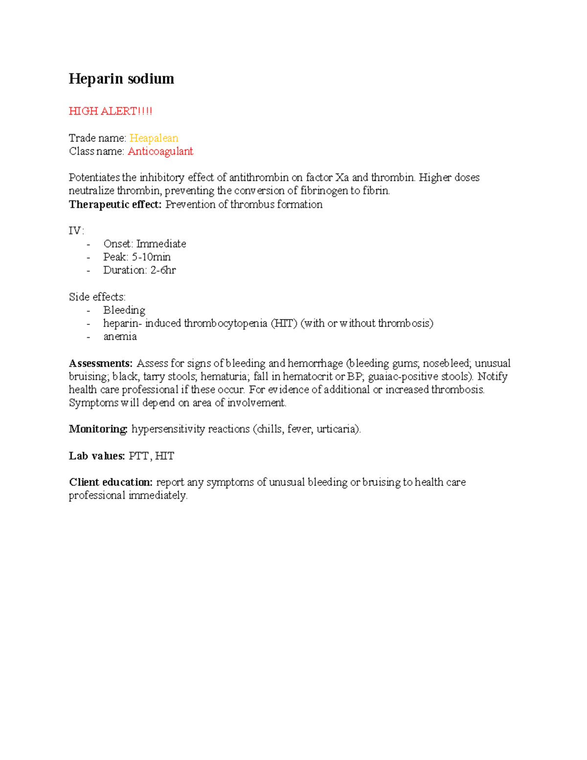 Heparin sodium - Heparin sodium HIGH ALERT!!!! Trade name: Heapalean ...