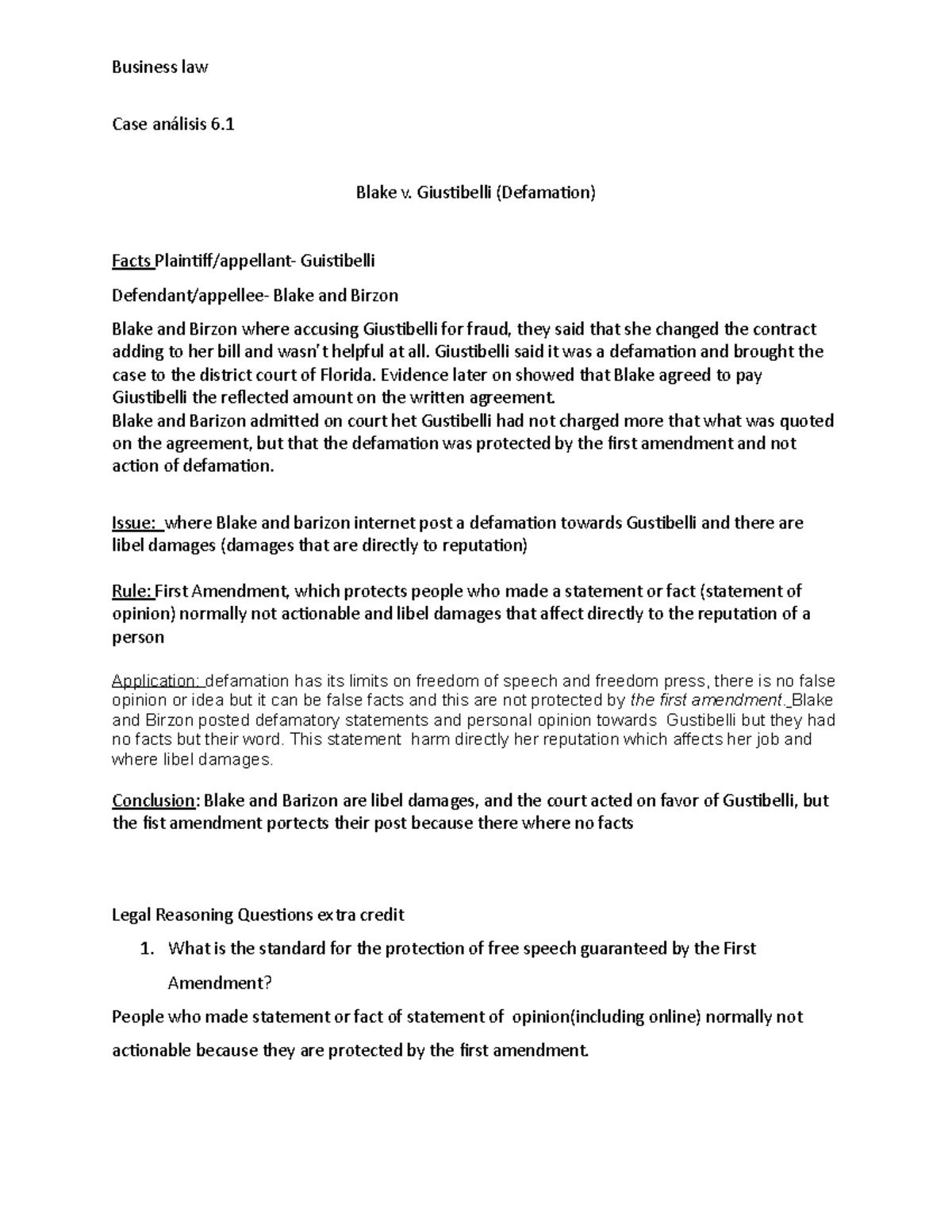 Case analysis blake and Gustibelli - Business law Case análisis 6 ...