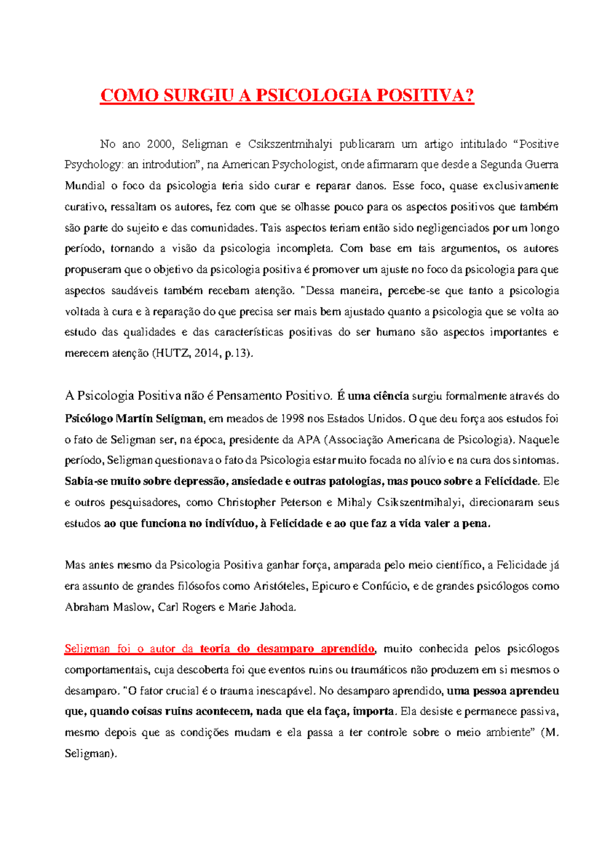 Psicologia Positiva Resumo - COMO SURGIU A PSICOLOGIA POSITIVA? No ano ...