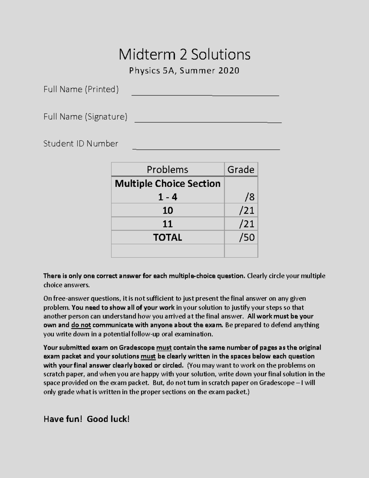 Midterm 2 Solutions - Midterm 2 Solutions Physics 5A, Summer 2020 Full ...