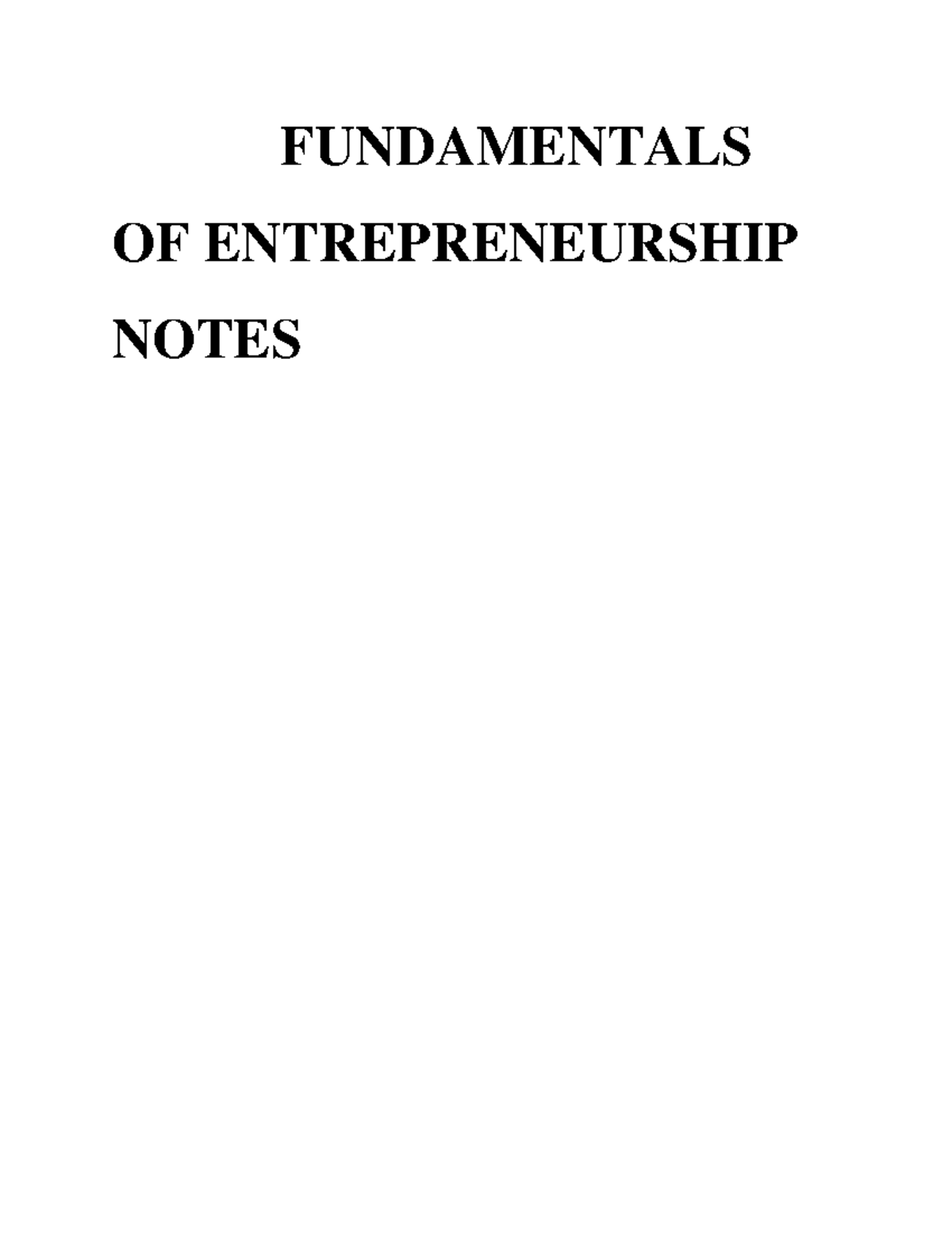 Entreprenuership management notes - FUNDAMENTALS OF ENTREPRENEURSHIP ...