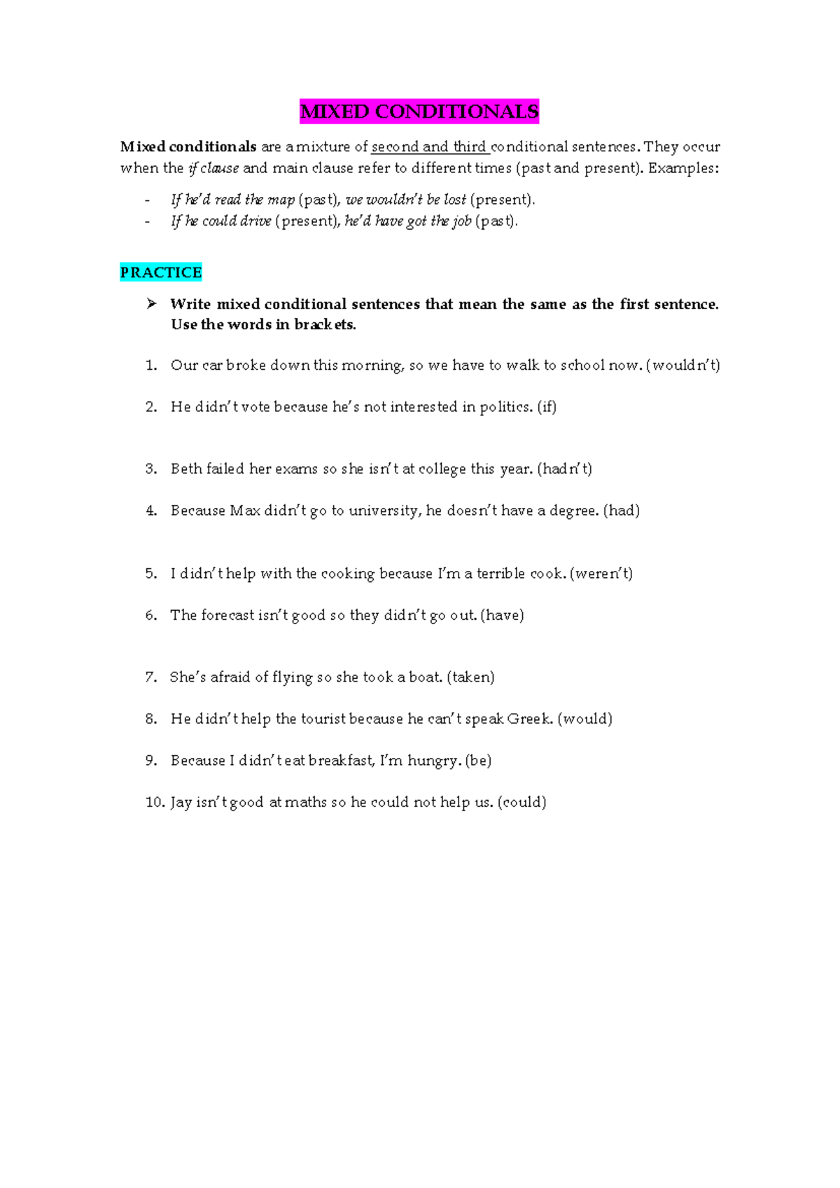 Mixed Conditionals - REPHRASING - MIXED CONDITIONALS Mixed ...