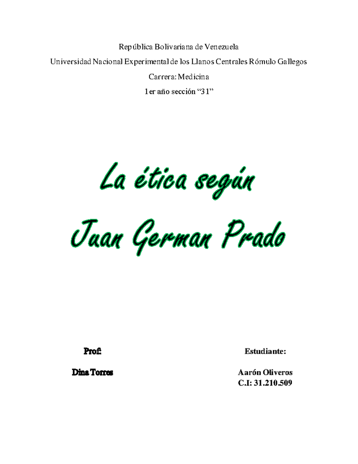 La etica según Juan German Prado - República Bolivariana de Venezuela ...