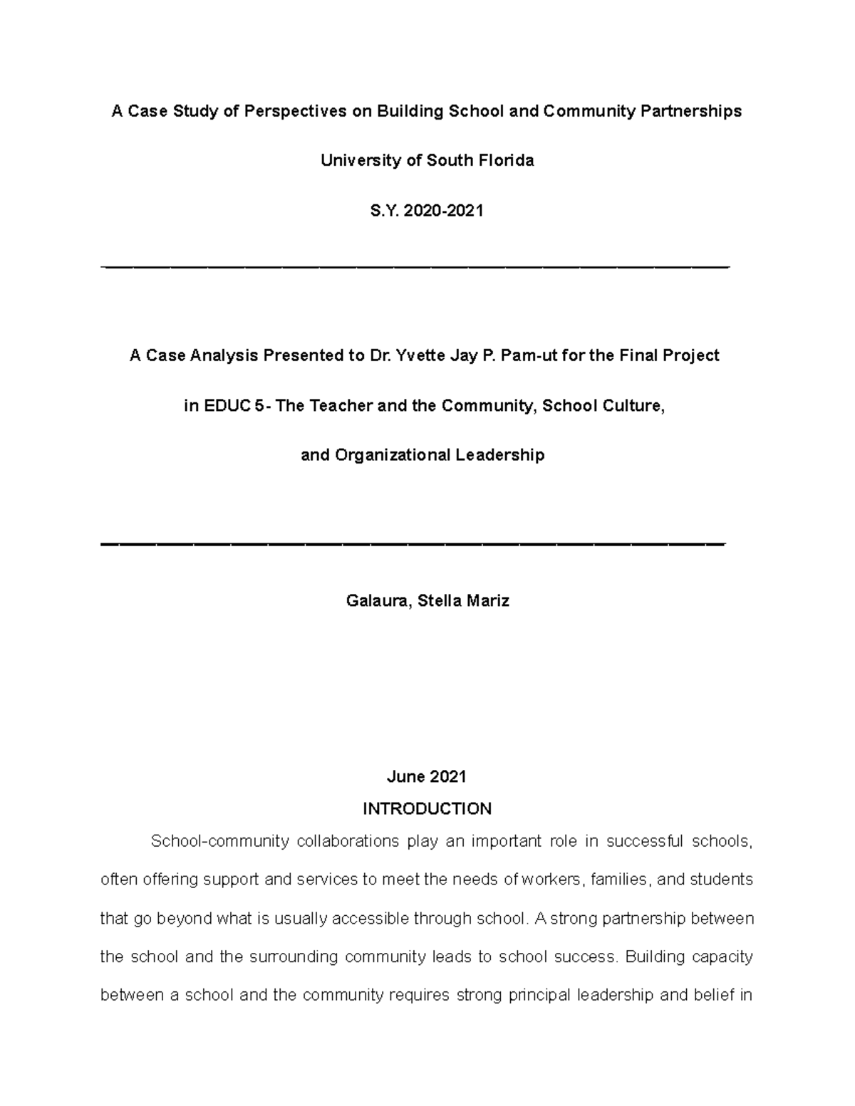 CASE Study Final Project - A Case Study of Perspectives on Building ...