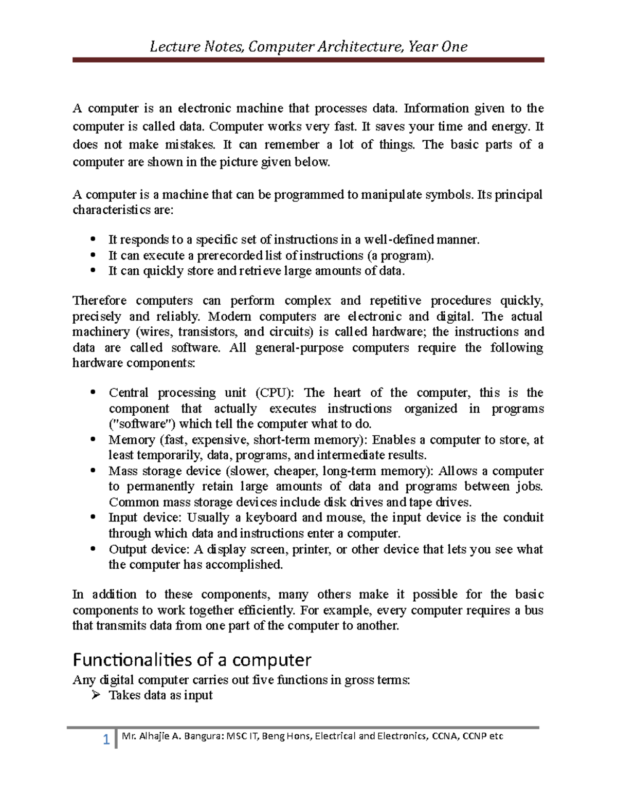 Computer Arcitecture LEC Notes - A computer is an electronic machine ...