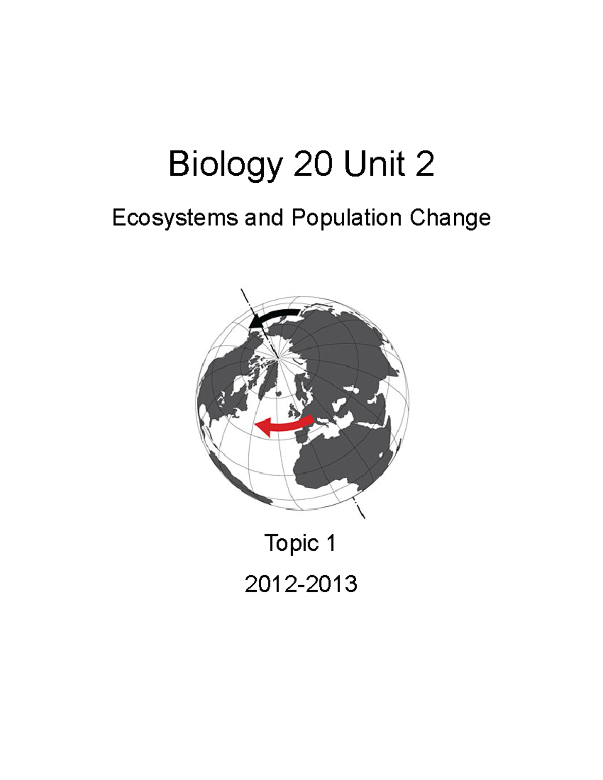 Biology 20 Unit D Topic 1 Student Notes - Biology 20 Unit 2 Ecosystems ...