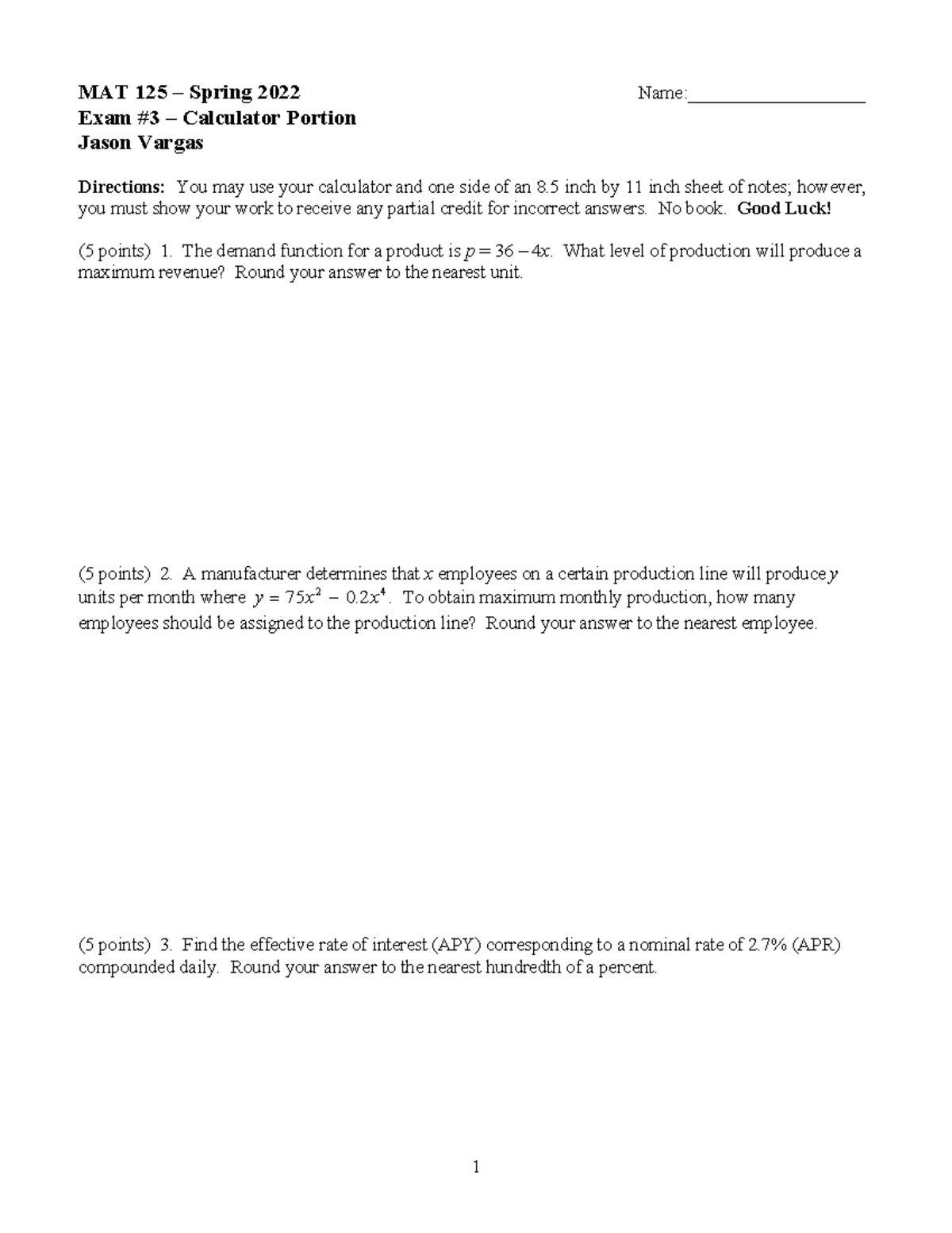 Survey Calc Exam 3 - MAT 125 – Spring 2022 Name ...