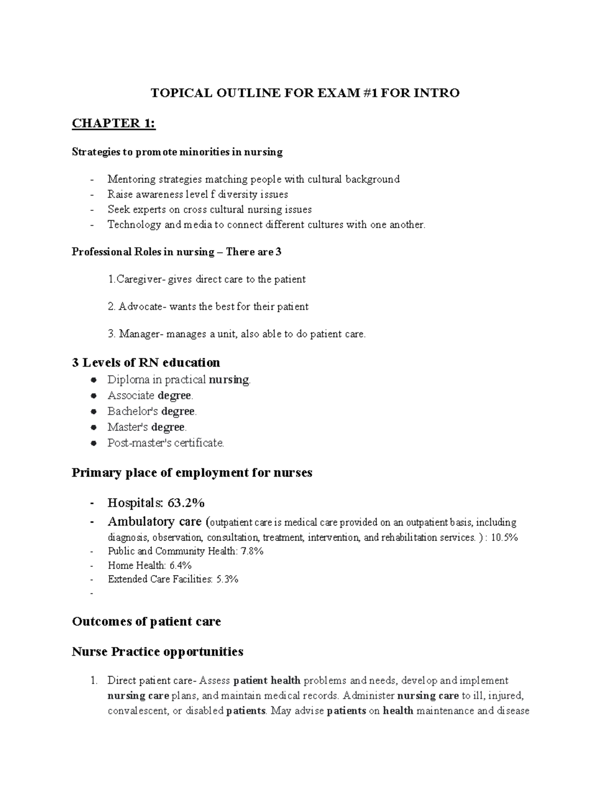 Intro- nursing - TOPICAL OUTLINE FOR EXAM #1 FOR INTRO CHAPTER 1 ...
